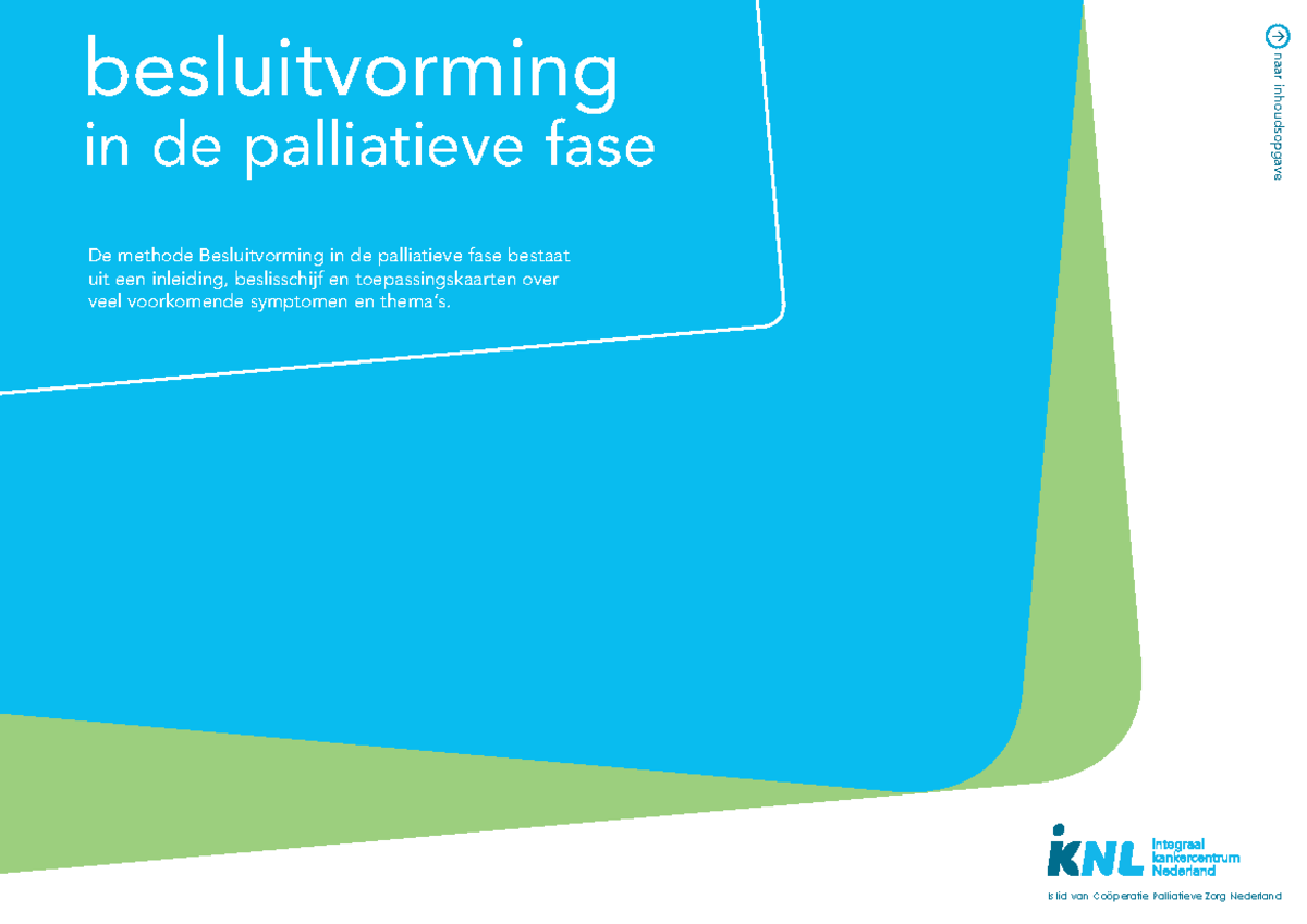 Iknl besluitvorming 2019 definitief - besluitvorming in de palliatieve ...