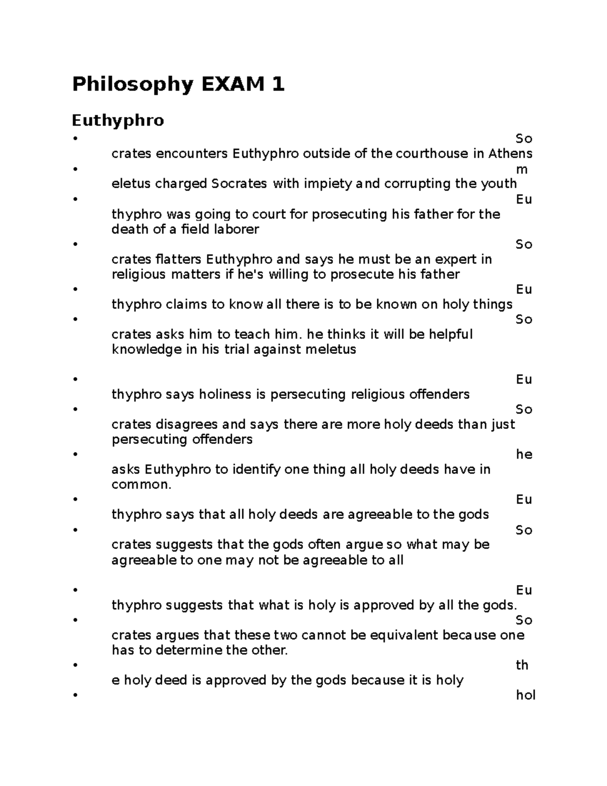 Philosophy 101: Exam 1 Study Guide - Philosophy EXAM 1 Euthyphro So ...