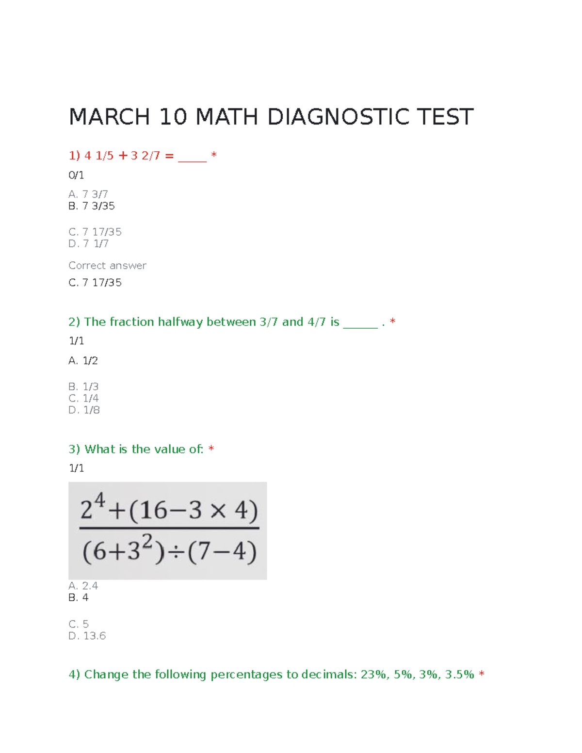 March 10 MATH Diagnostic TEST - MARCH 10 MATH DIAGNOSTIC TEST 1) 4 1/5 ...