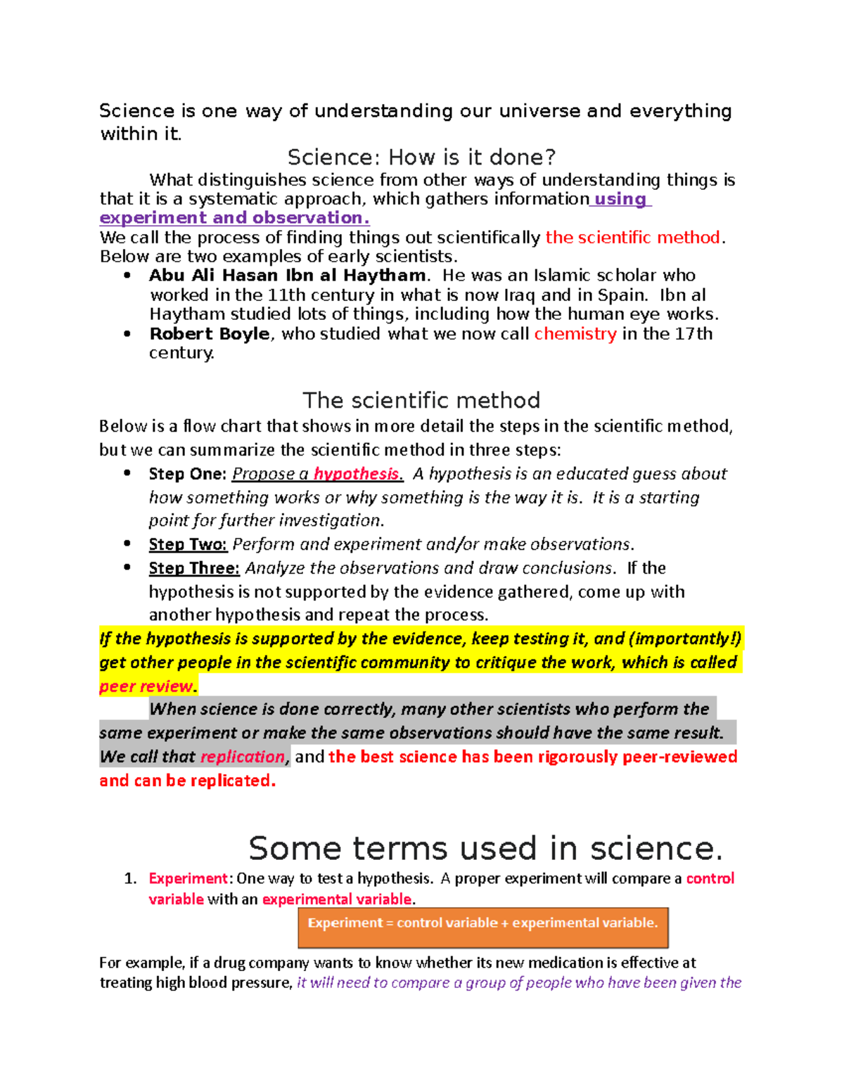 Wk 1 note - quiz - Science is one way of understanding our universe and ...