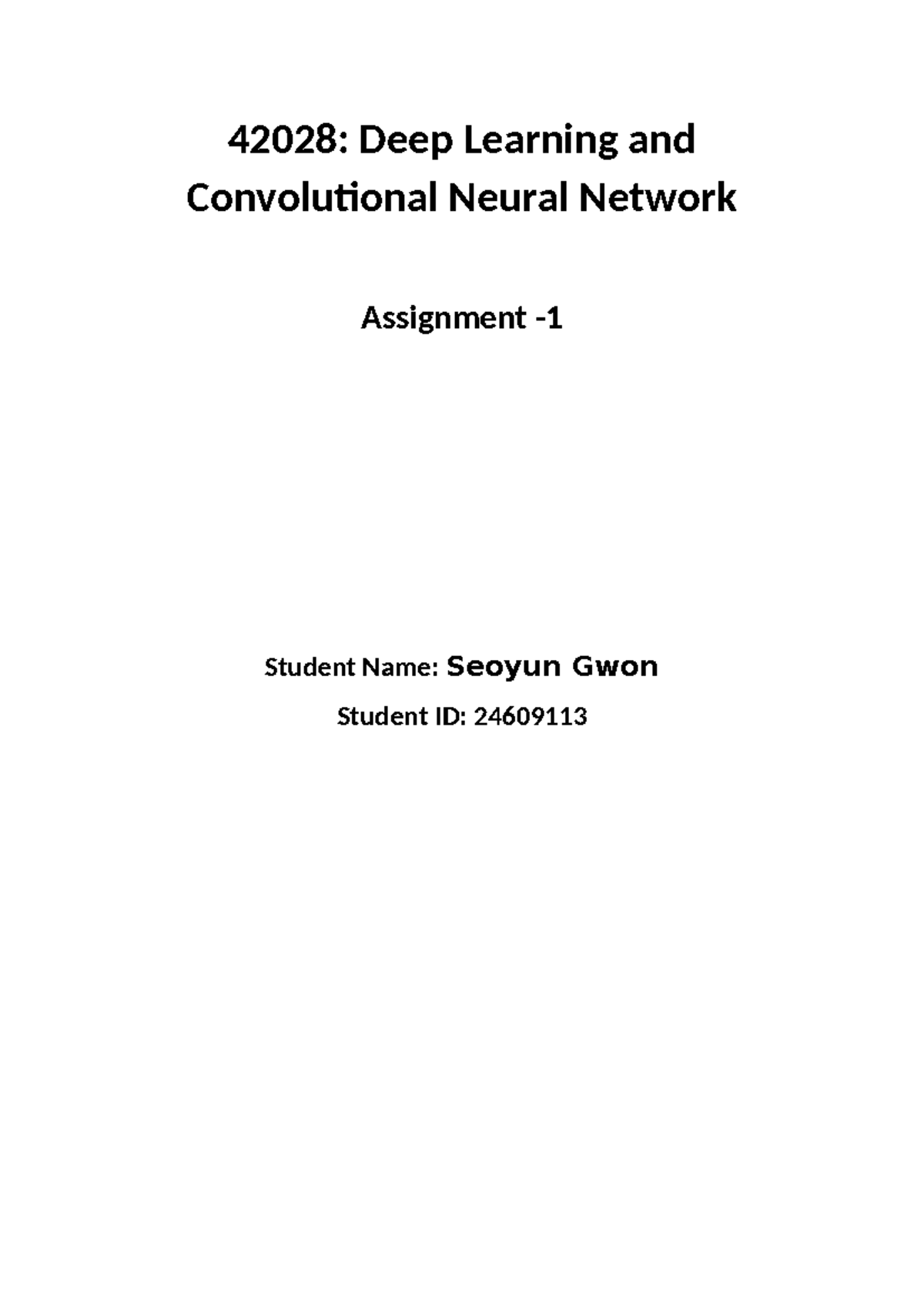 Assignment-1 - 42028: Deep Learning and Convolutional Neural Network ...