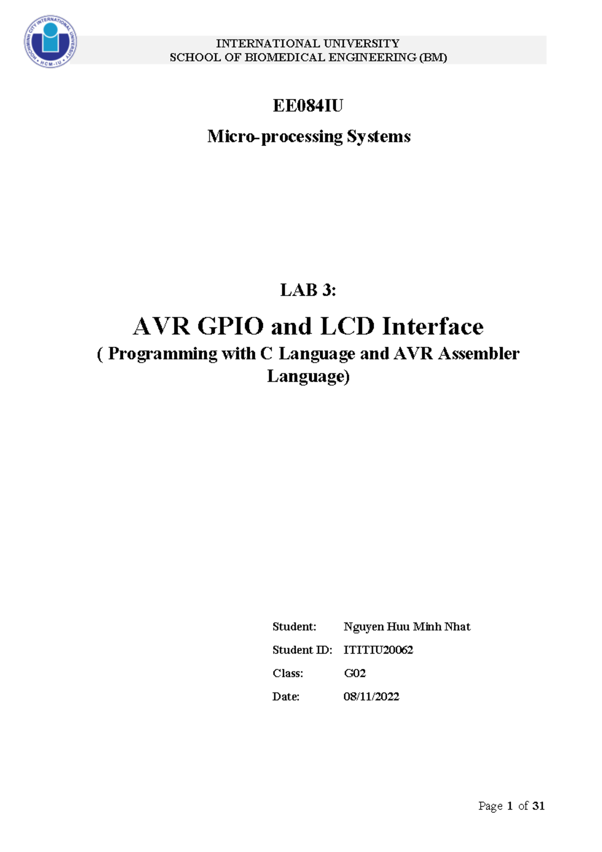 Lab3 Ititiu 2006 2 - lab - SCHOOL OF BIOMEDICAL ENGINEERING (BM) EE084IU Micro-processing ...