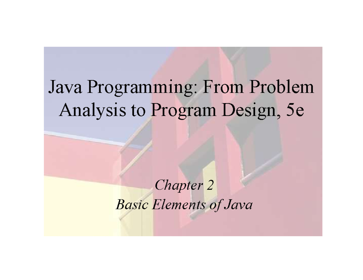 Technical Programming (Chapter 2) - Java Programming: From Problem ...