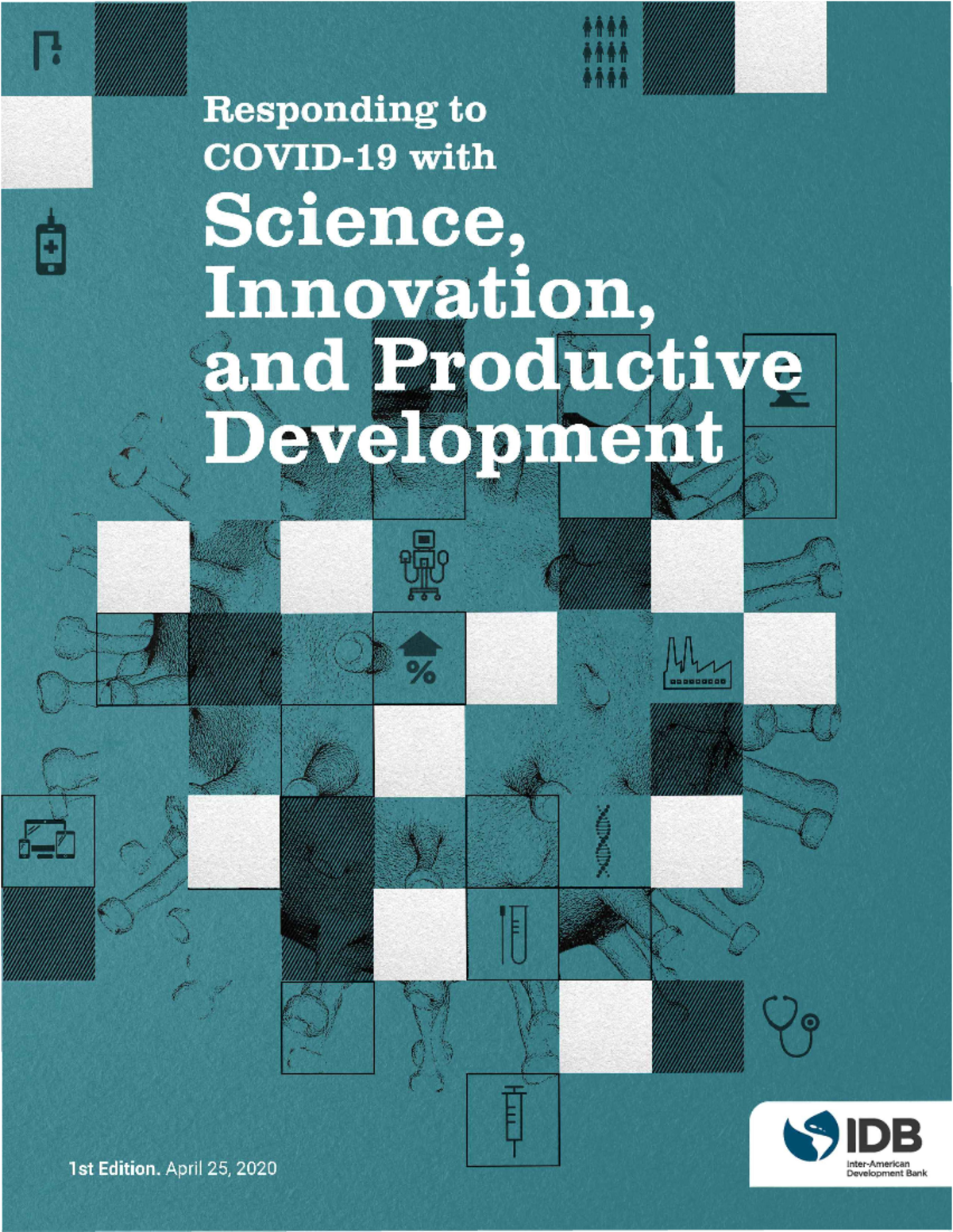 Responding to Covid 19 with Science Innovation and Productive ...