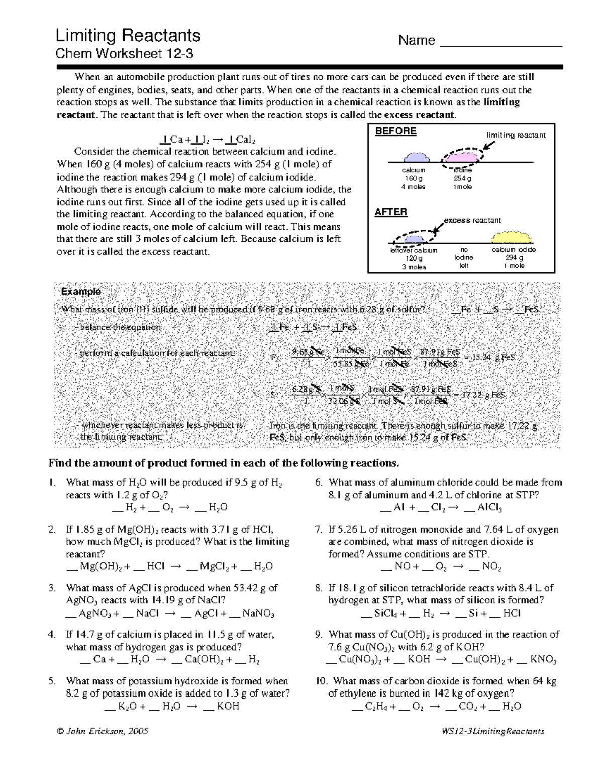SCH3U - Practice- Limiting Reactants WS - © John Erickson, 2005 WS12 ...