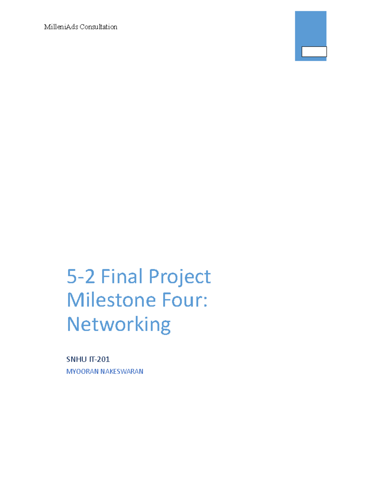 5 2 Final Project Milestone Four Networking 5 2 Final Project Milestone Four Networking Snhu