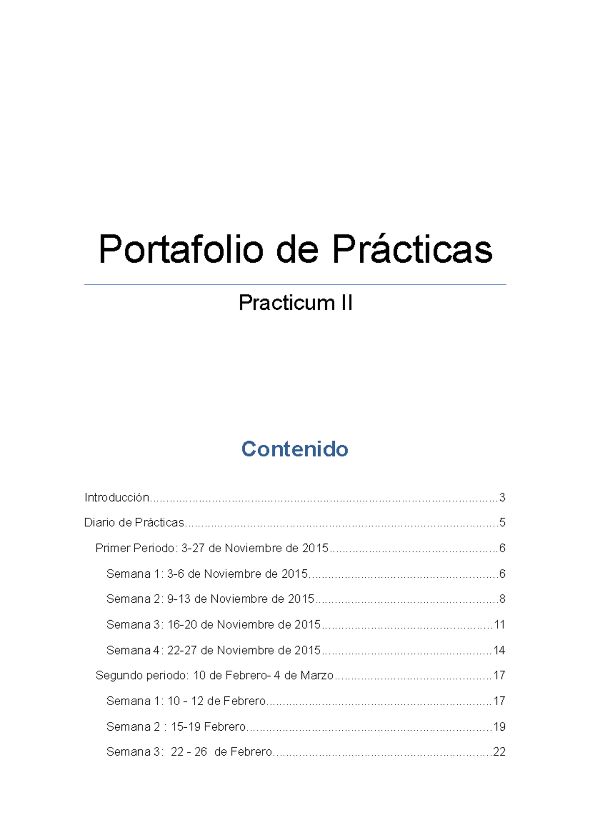 Practicum 2 - Portafolio de Prácticas Practicum II Contenido - Studocu