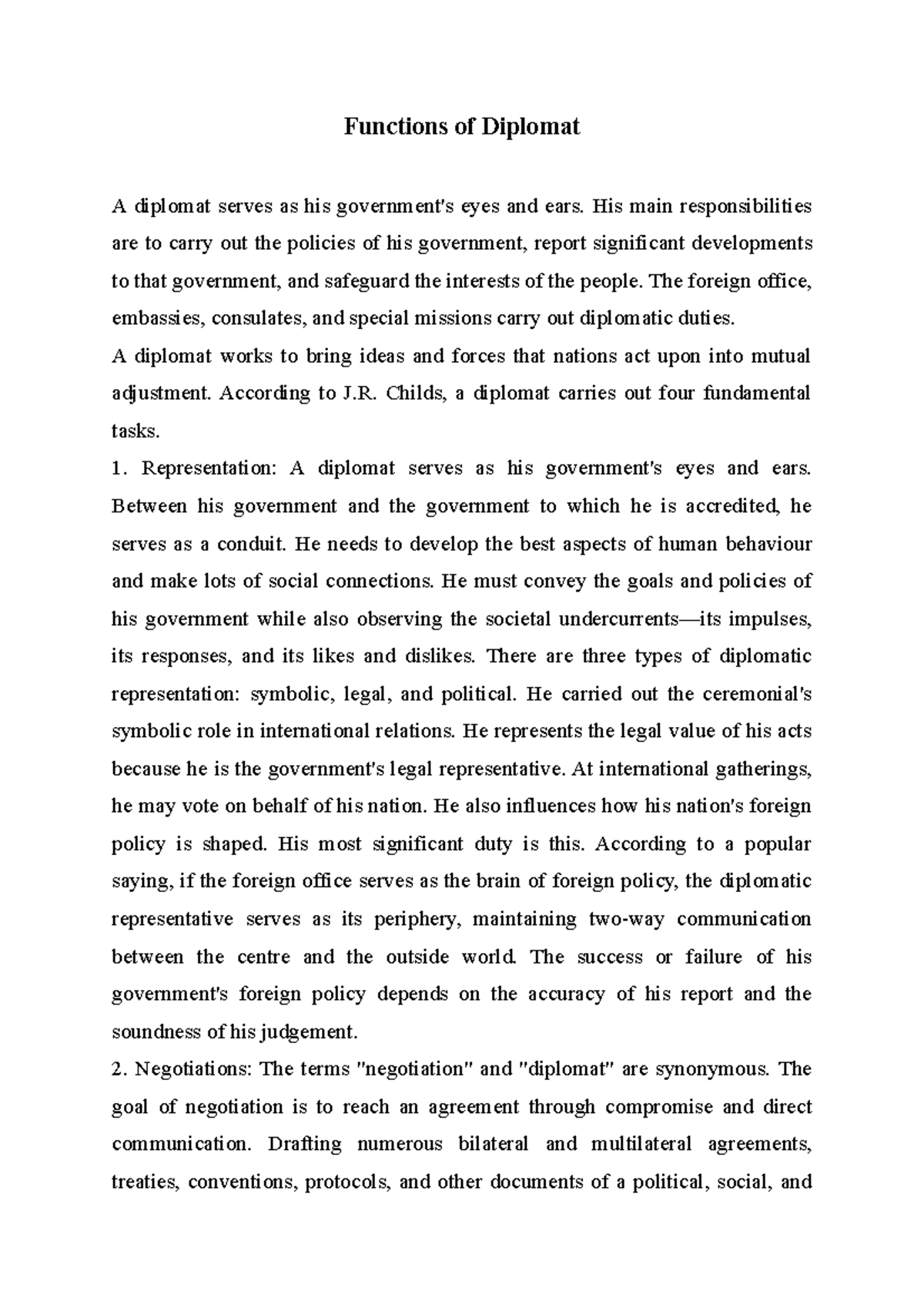 Functions of Diplomat - His main responsibilities are to carry out the ...