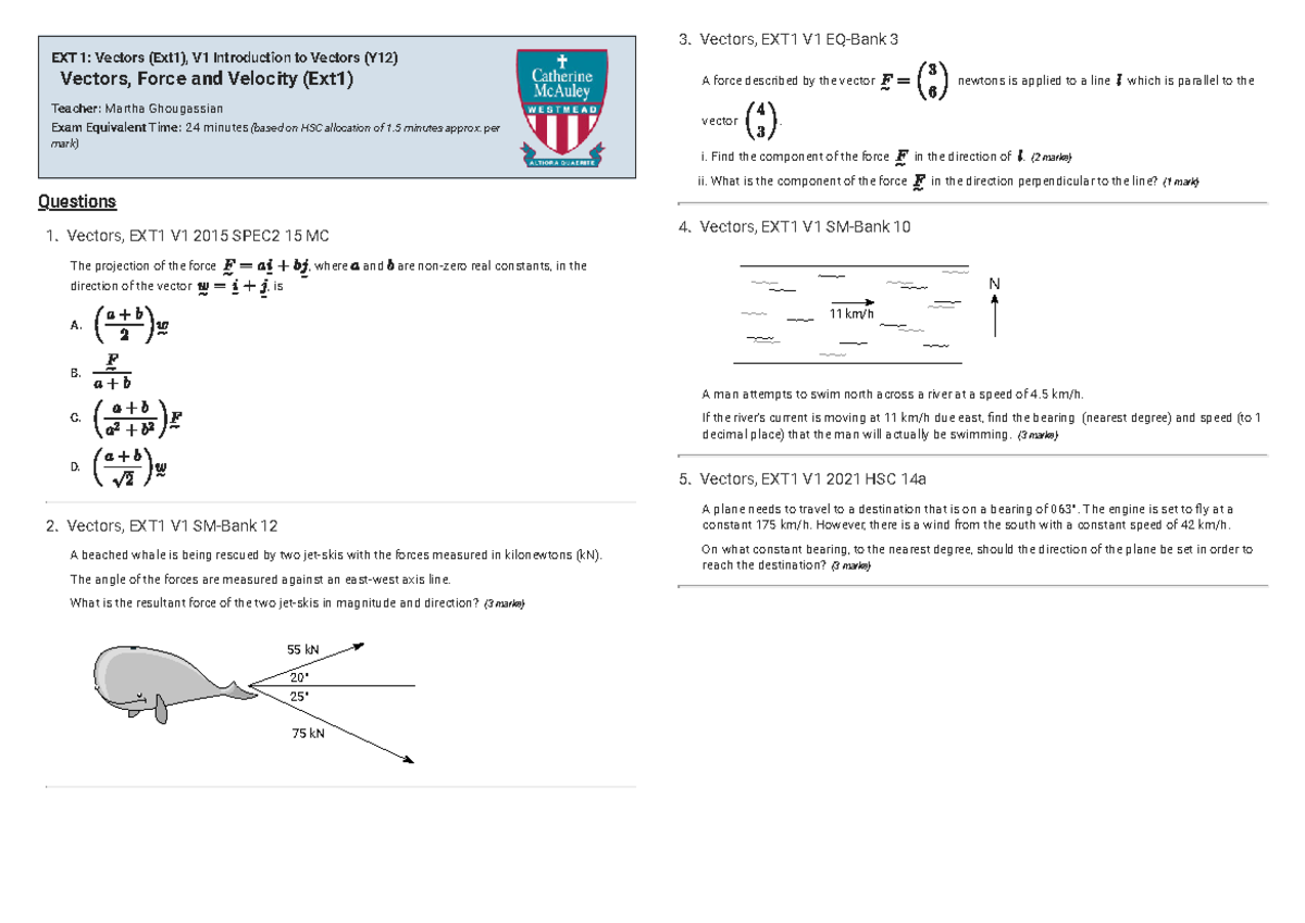 HSC questions-vectors, force and velocity - 1. Vectors, EXT1 V1 2015 SPEC2 15 MC 2. Vectors ...