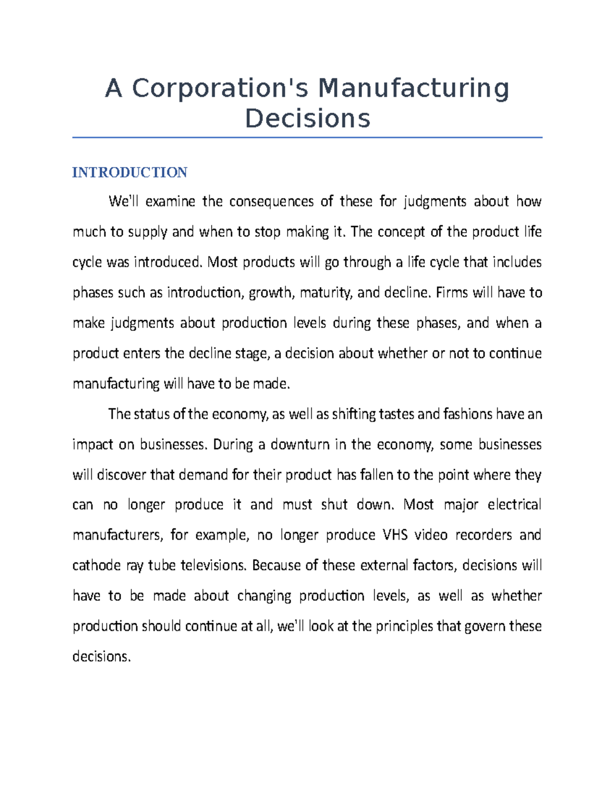 A Corporation's Manufacturing Decisions - A Corporation's Manufacturing ...