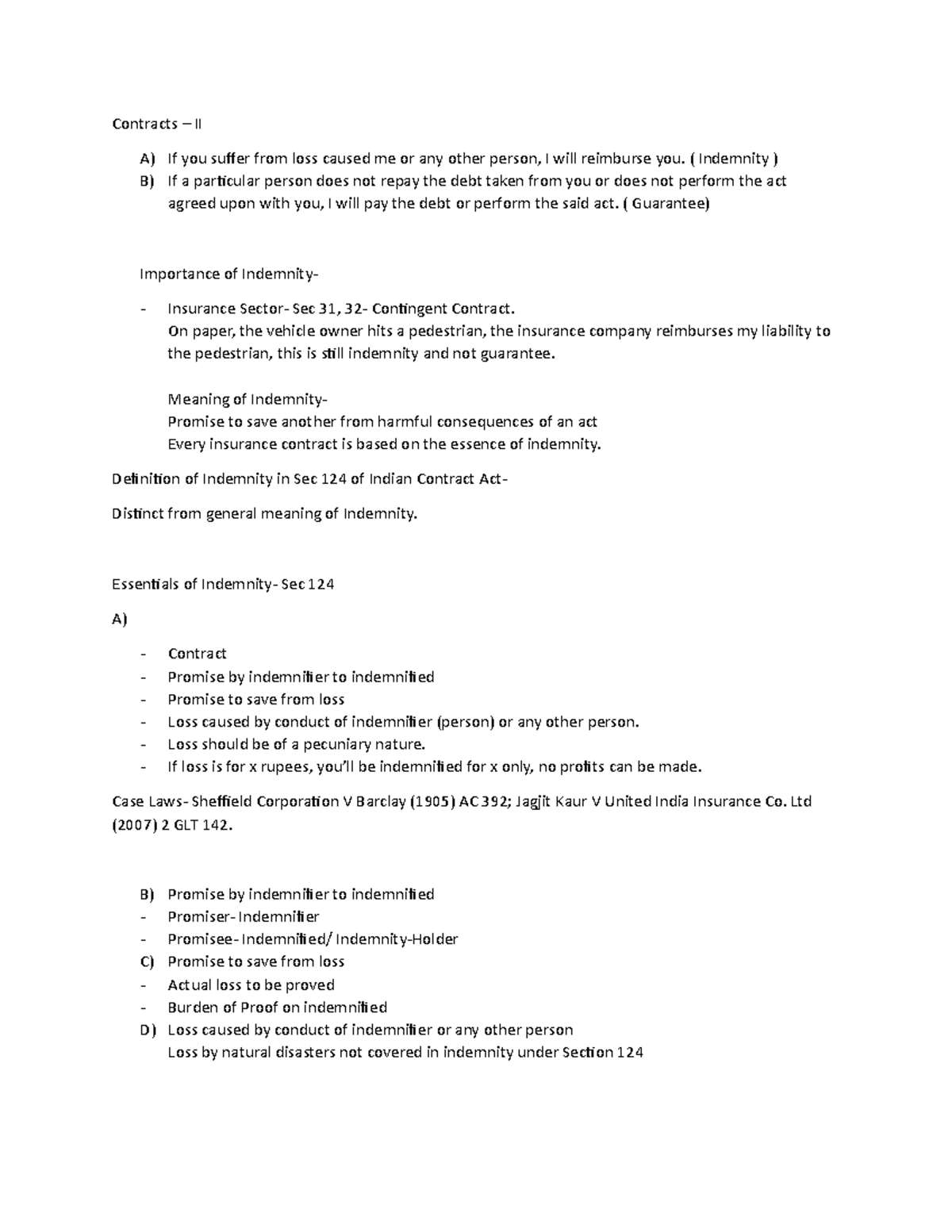Contracts 2 - Notes - Contracts – II A) If you suffer from loss caused ...
