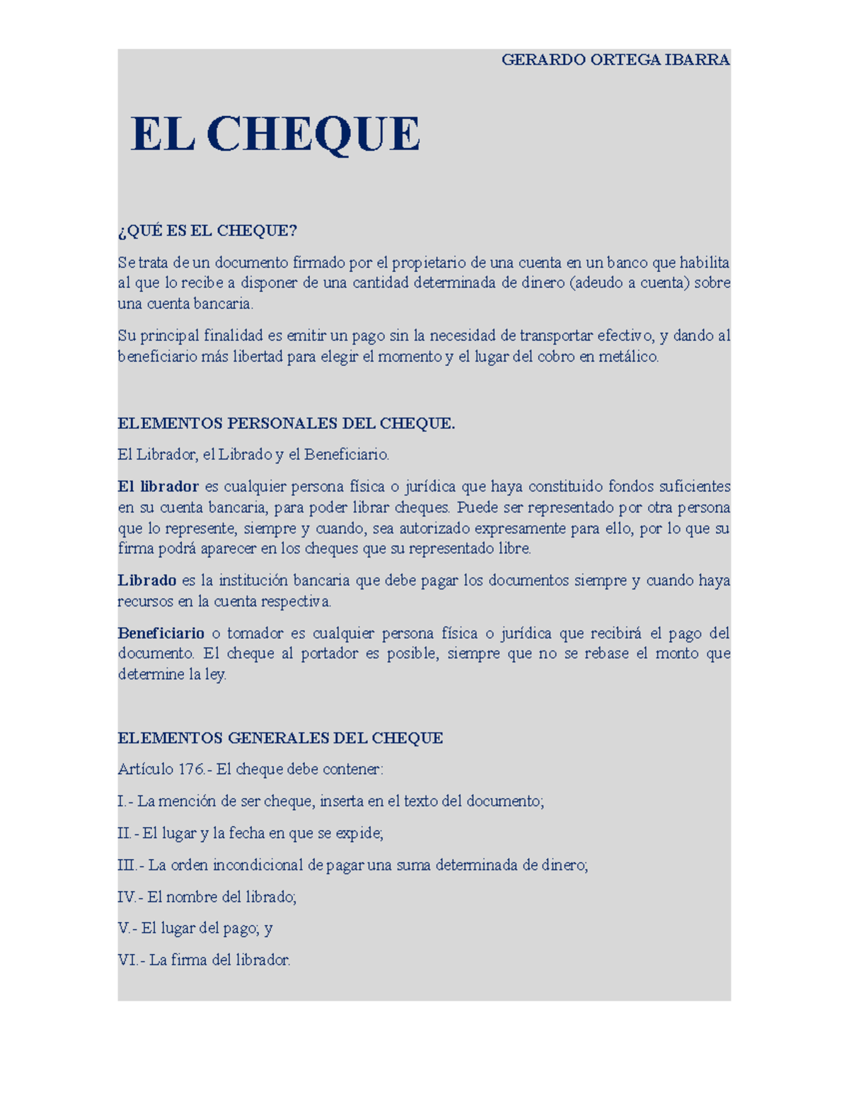 El cheque y sus tipos. - ¿QUÉ ES EL CHEQUE? Se trata de un documento ...