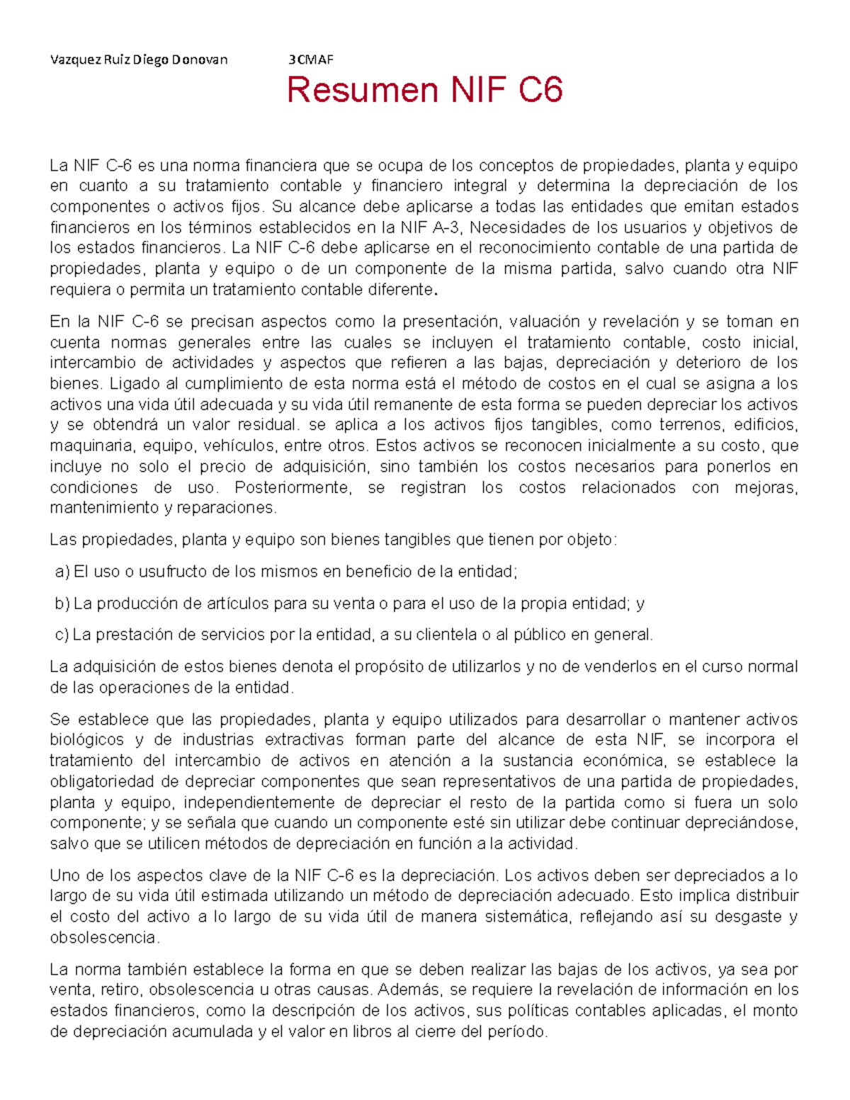 Resumen NIF C6-Diego Donovan Vazquez Ruiz-3CMAF - Resumen NIF C La NIF ...