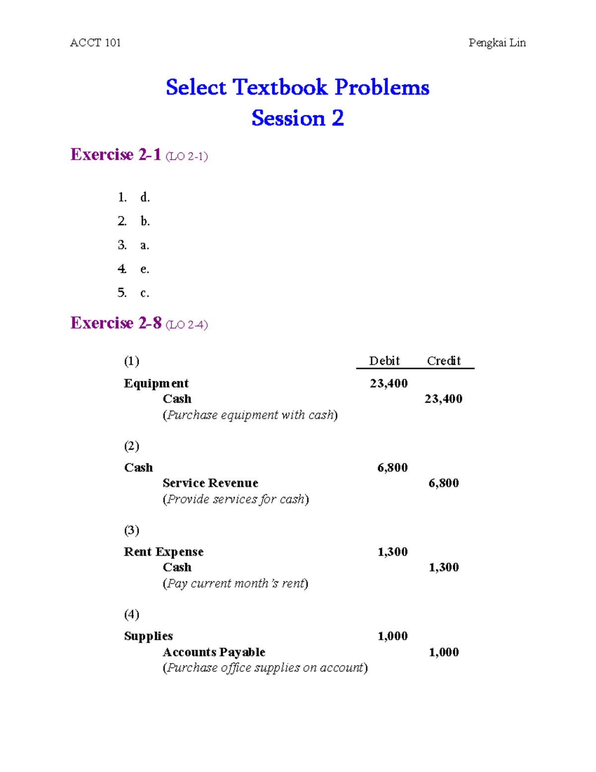 S2 Select Textbook Problems answers - Select Textbook Problems Session 2 Exercise 2-1 (LO 2-1) d ...