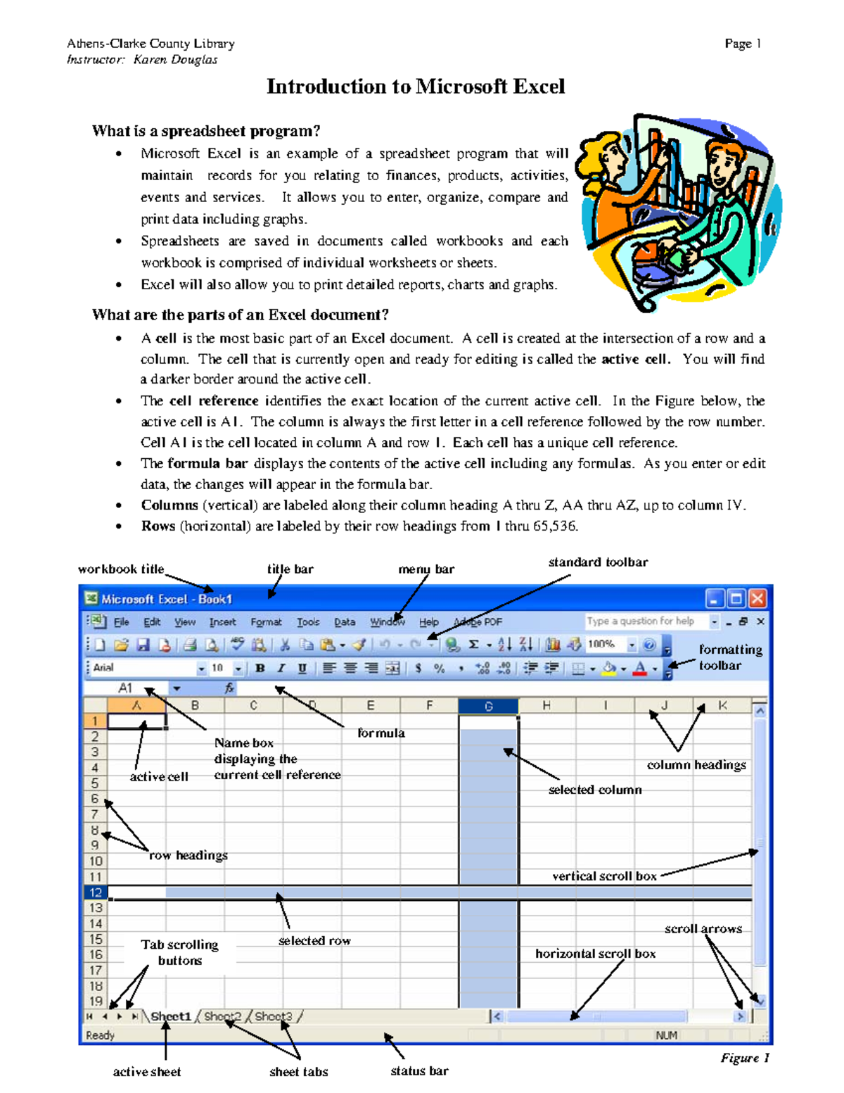 Excelnotes - Notes - Instructor: Karen Douglas What is a spreadsheet ...