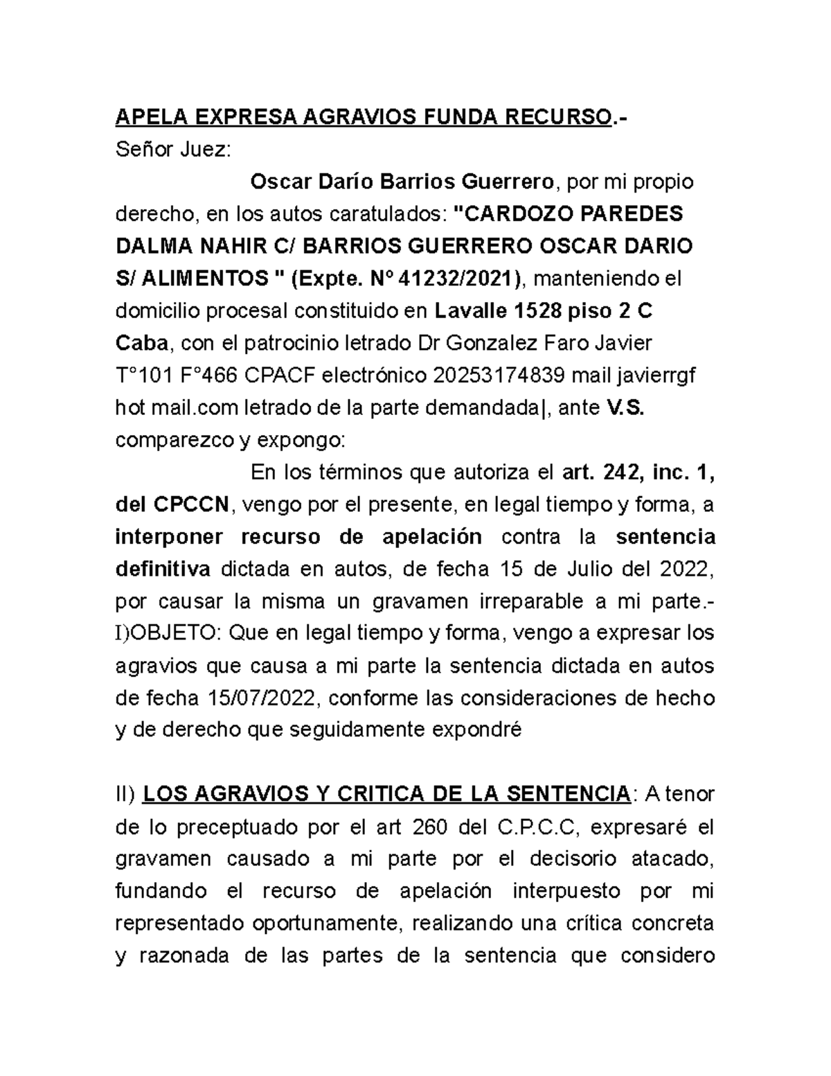 Apela Expresa Agravios Funda Recurso - APELA EXPRESA AGRAVIOS FUNDA ...