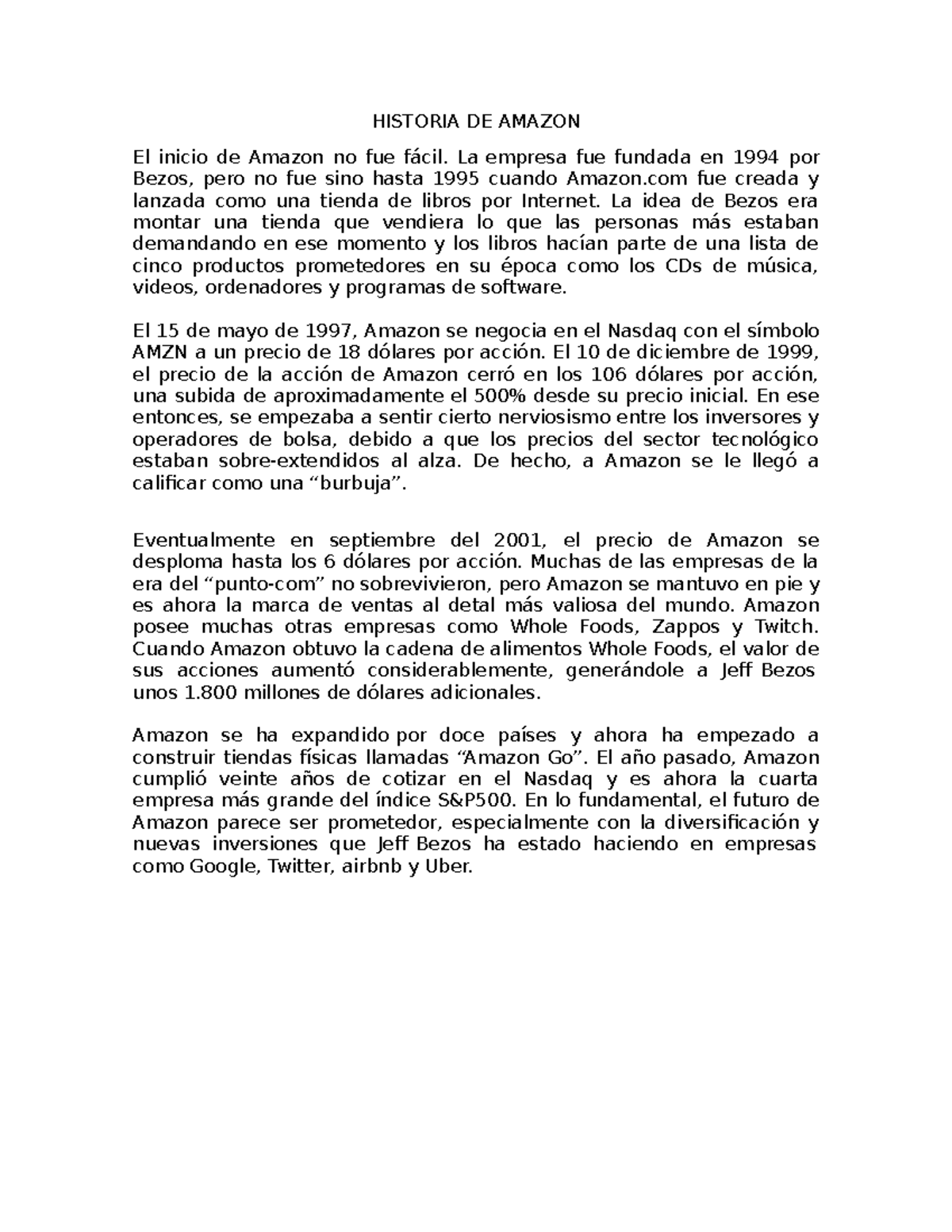 Amazon - Grupo 10 - El inicio de Amazon no fue fácil. La empresa fue ...