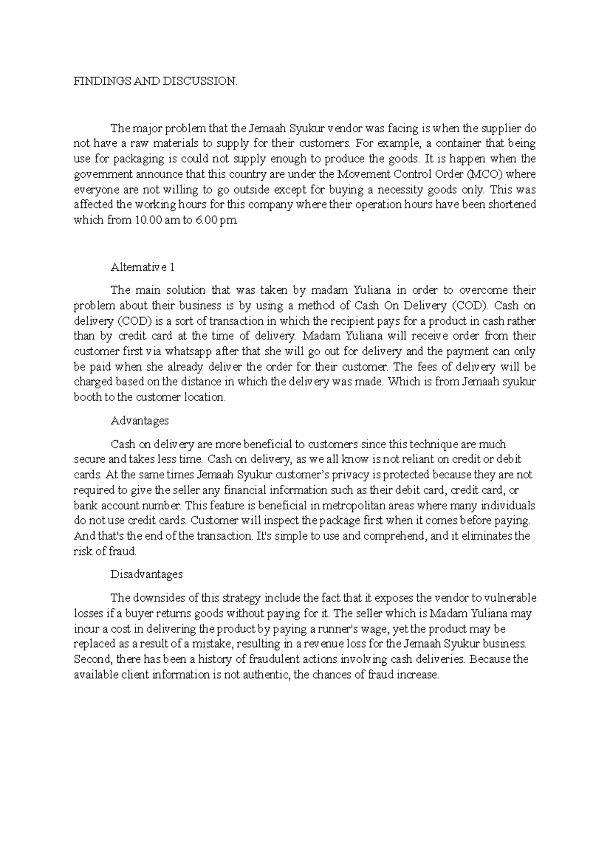 Findings AND Discussion ent530 EXAMPLE - FINDINGS AND DISCUSSION. The ...