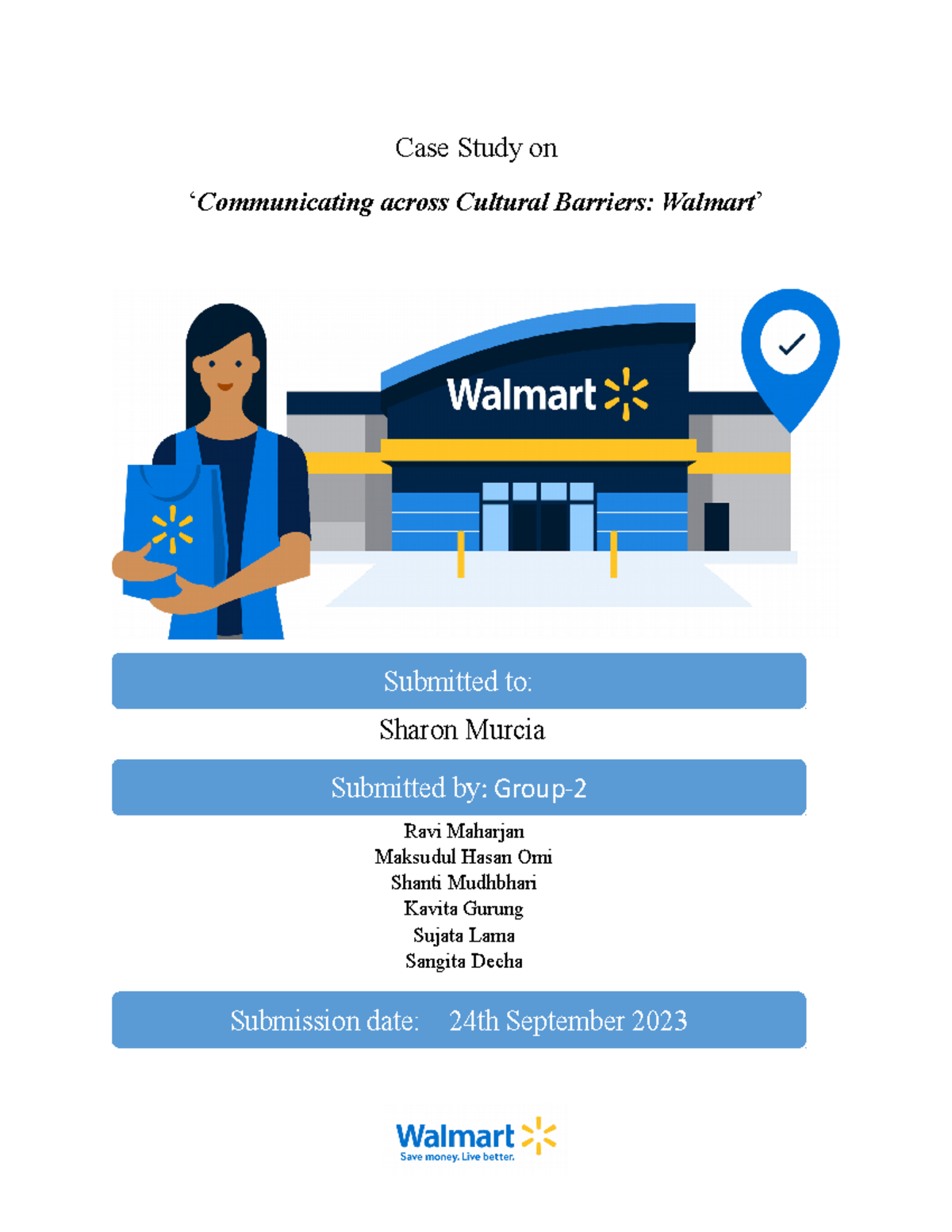Case Study Walmart Group 2 - Case Study on ‘Communicating across ...