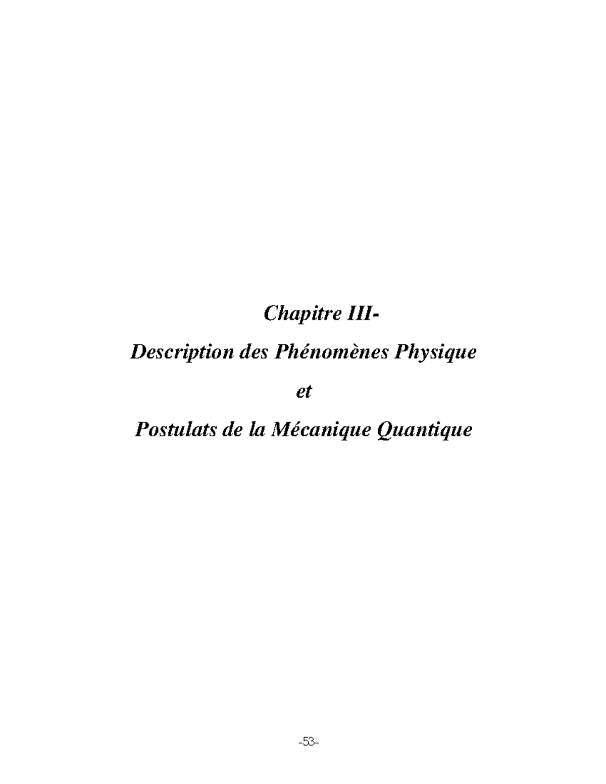 M Q 01 cours 01 ch 3 - Chapitre III- Description des Phénomènes Physique et Postulats de la ...