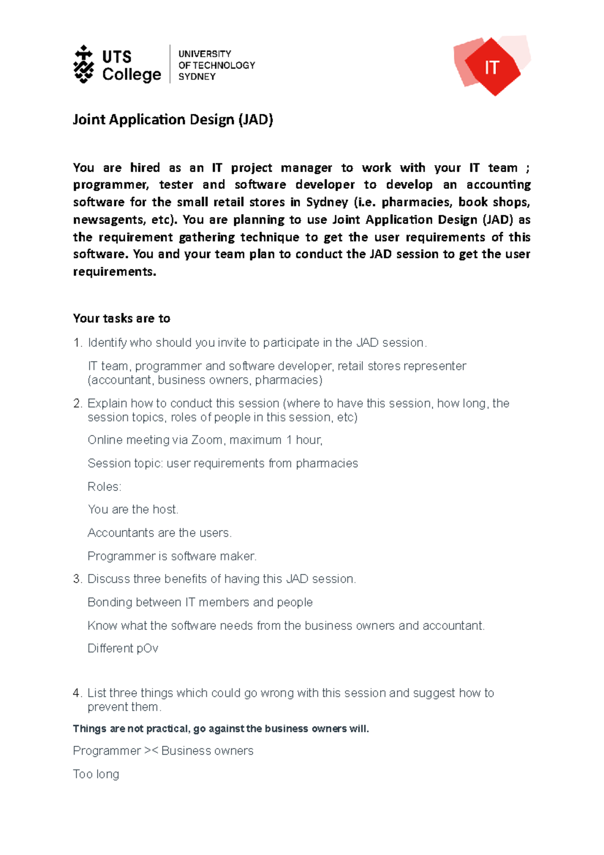 JAD-1 - heh - Joint Application Design (JAD) You are hired as an IT ...