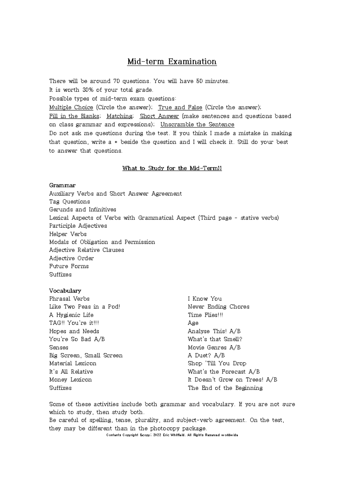 Midterm Examination Guide - Mid-term Examination There will be around ...