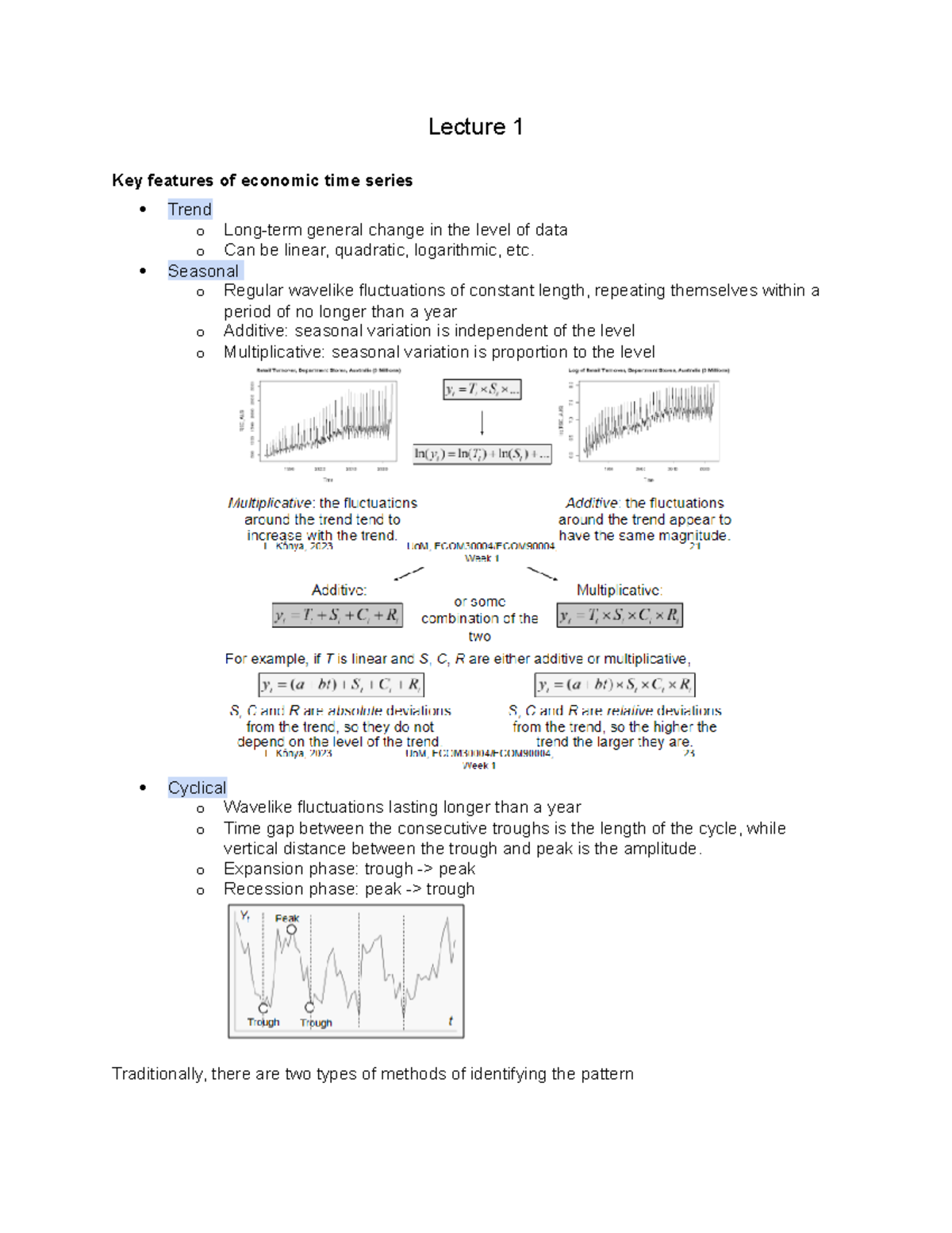 Lecture 1 Summary - Lecture 1 Key features of economic time series Trend o Long-term general ...