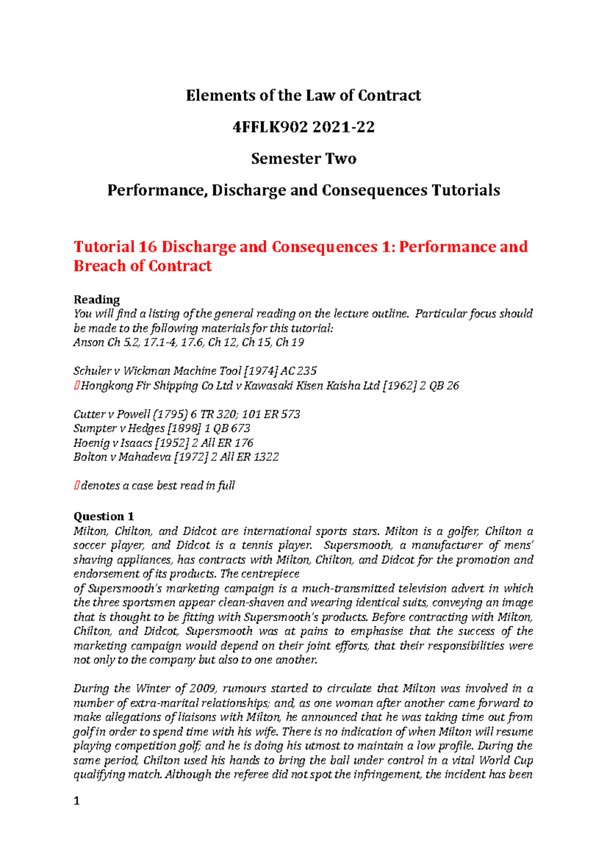 4 Performance, discharge and consequences tutorials 2021-22 - Elements of the Law of Contract ...