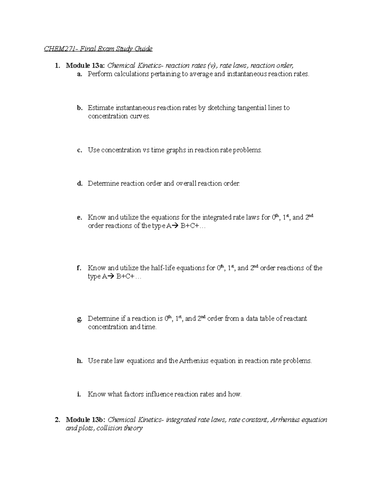 CHEM271- Final Exam Study Guide - CHEM271- Final Exam Study Guide Module 13a: Chemical Kinetics ...