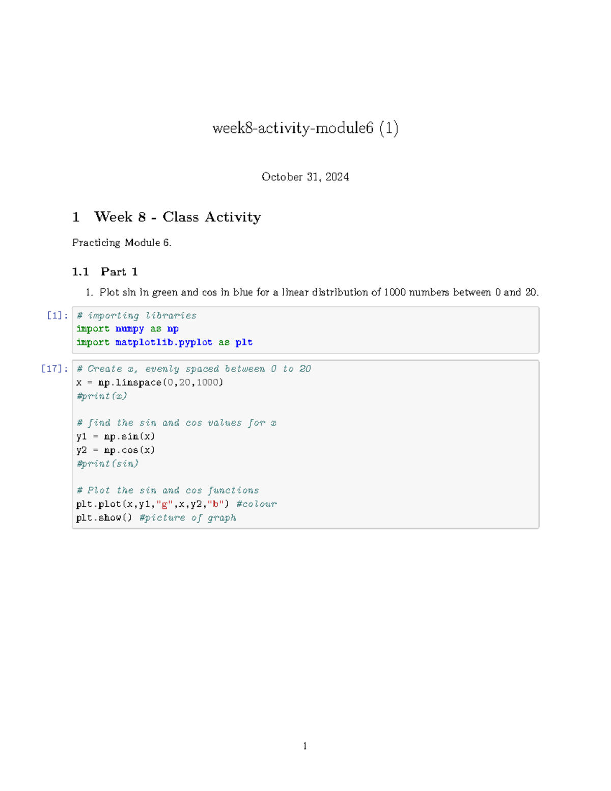 Week8-activity-module 6 - week8-activity-module6 (1) October 31, 2024 1 Week 8 - Class Activity ...
