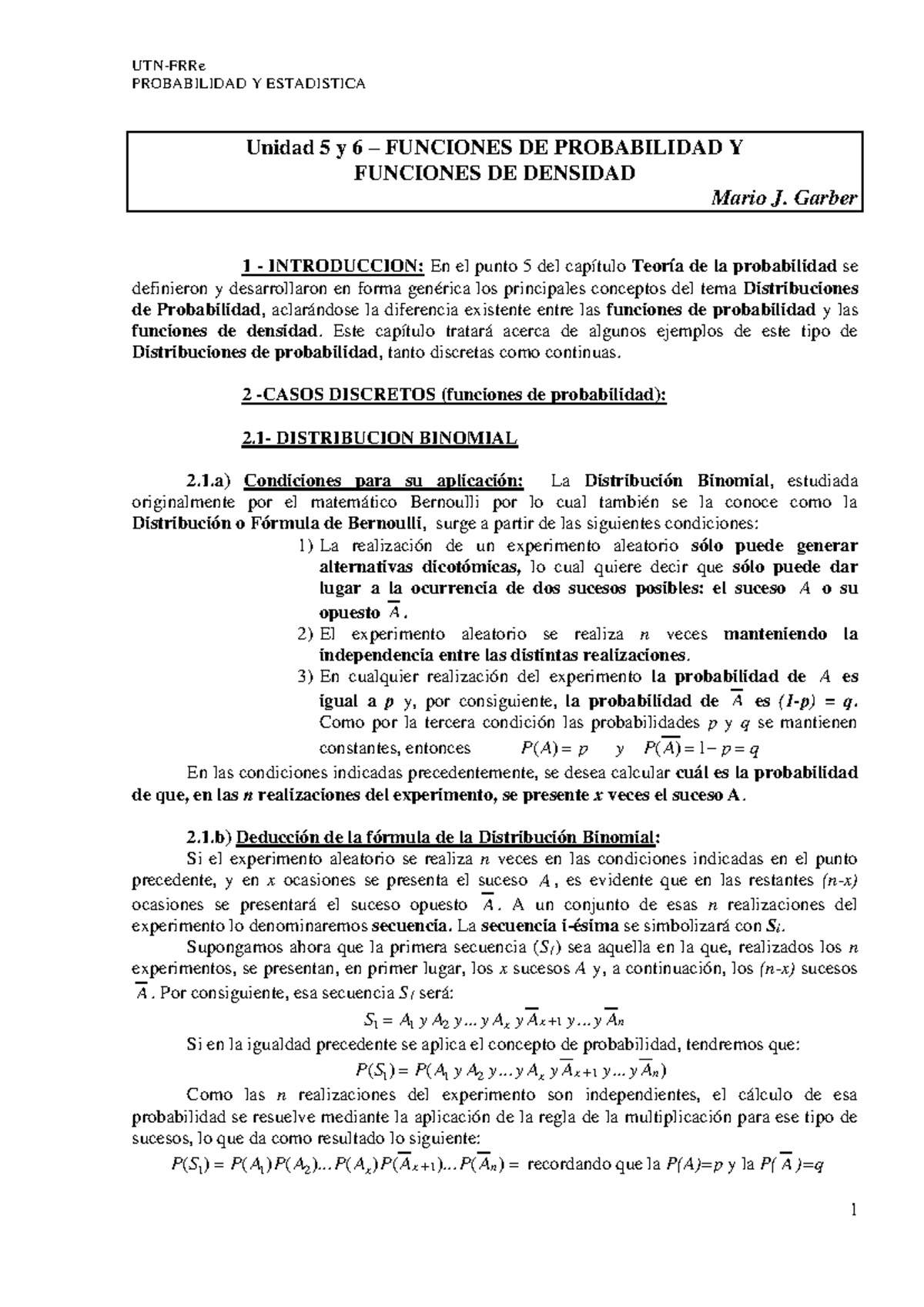 Unidad 5 y 6 - PROBABILIDAD Y ESTADISTICA Unidad 5 y 6 – FUNCIONES DE PROBABILIDAD Y FUNCIONES ...