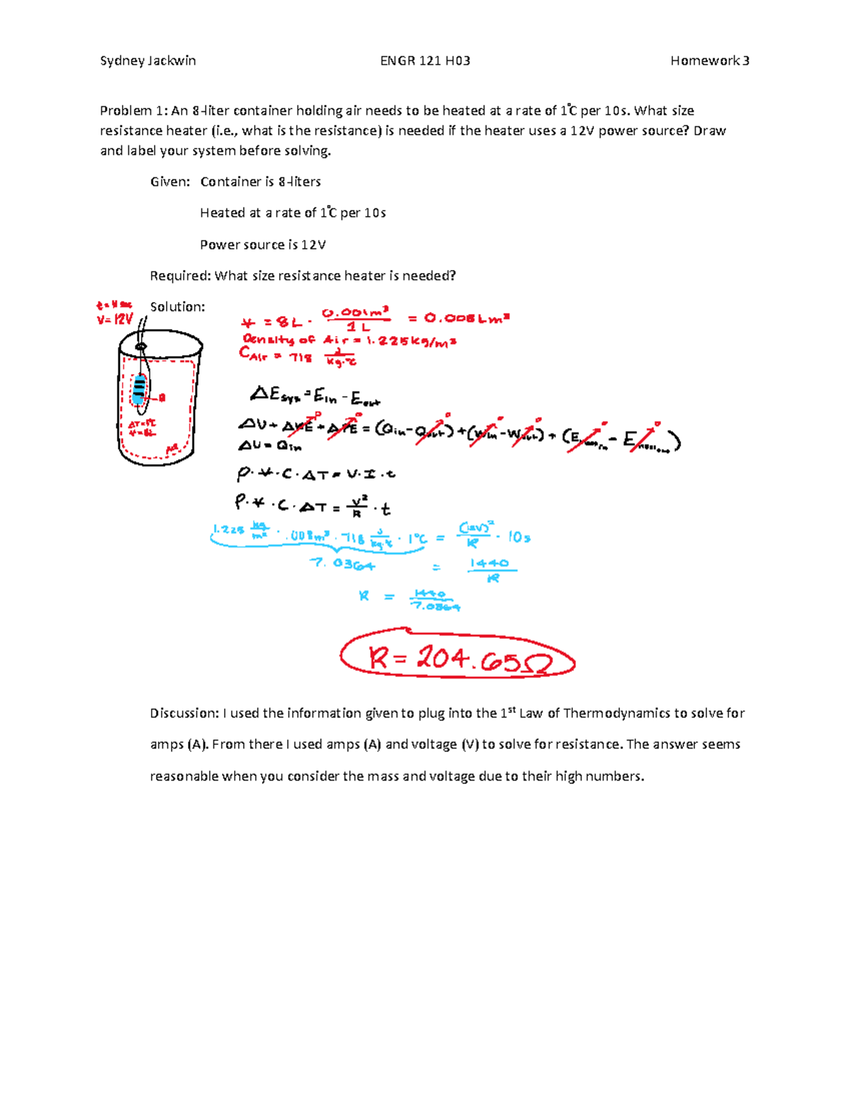 ENGR 121 HW 3 - Completed work - Problem 1: An 8-liter container ...