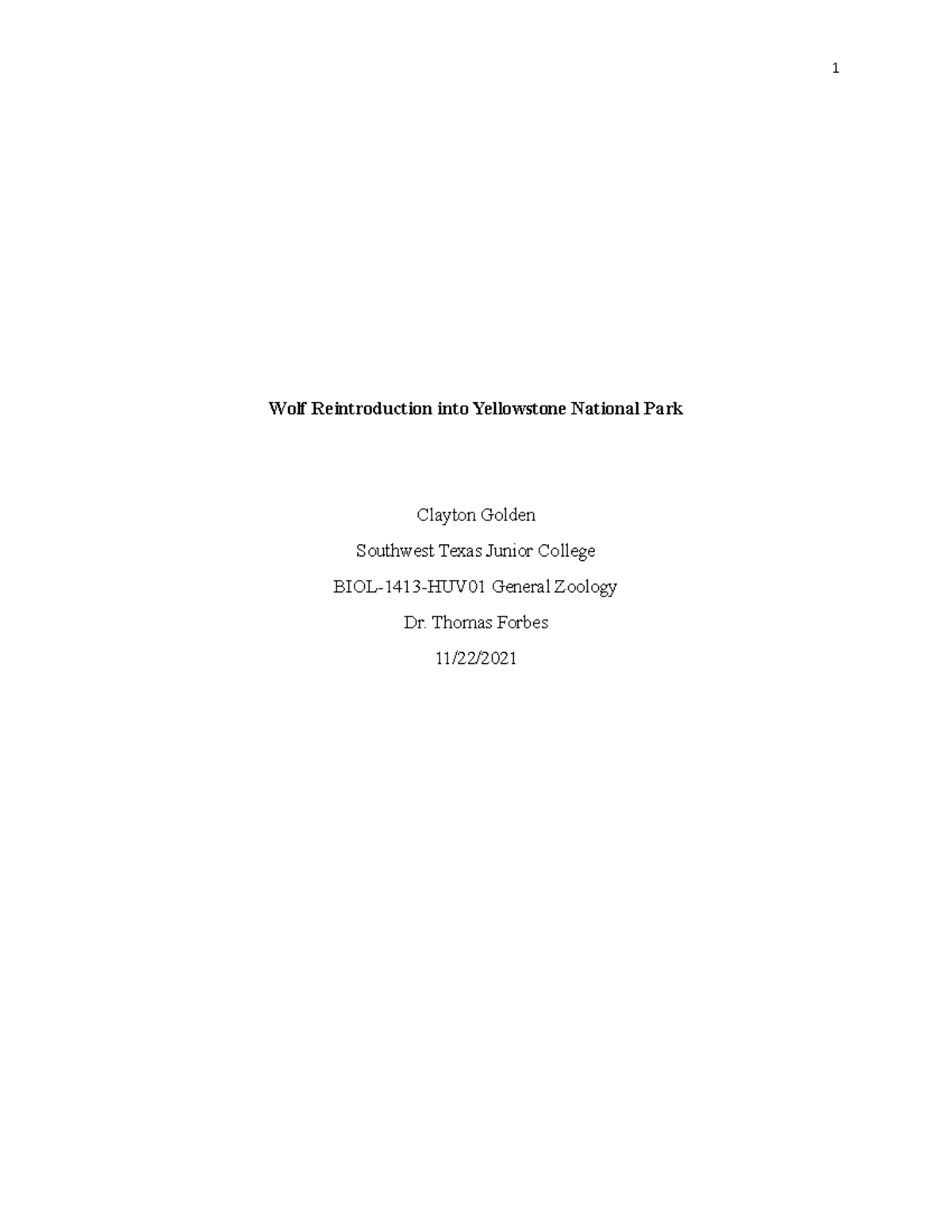 Zoology Paper - its an essay - Wolf Reintroduction into Yellowstone ...