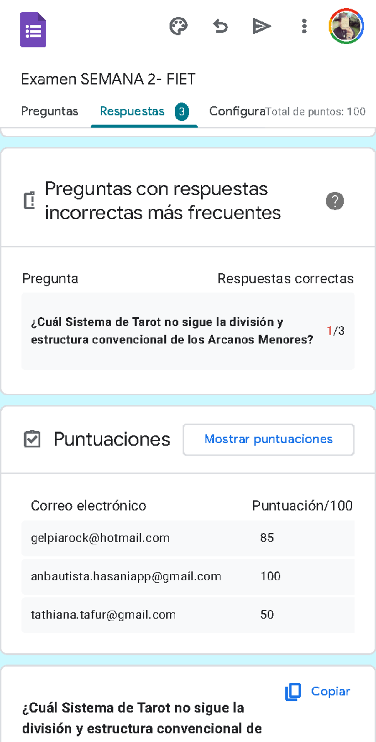 Examen Semana 2- FIET - Formularios de Google - Preguntas con respuestas incorrectas más ...