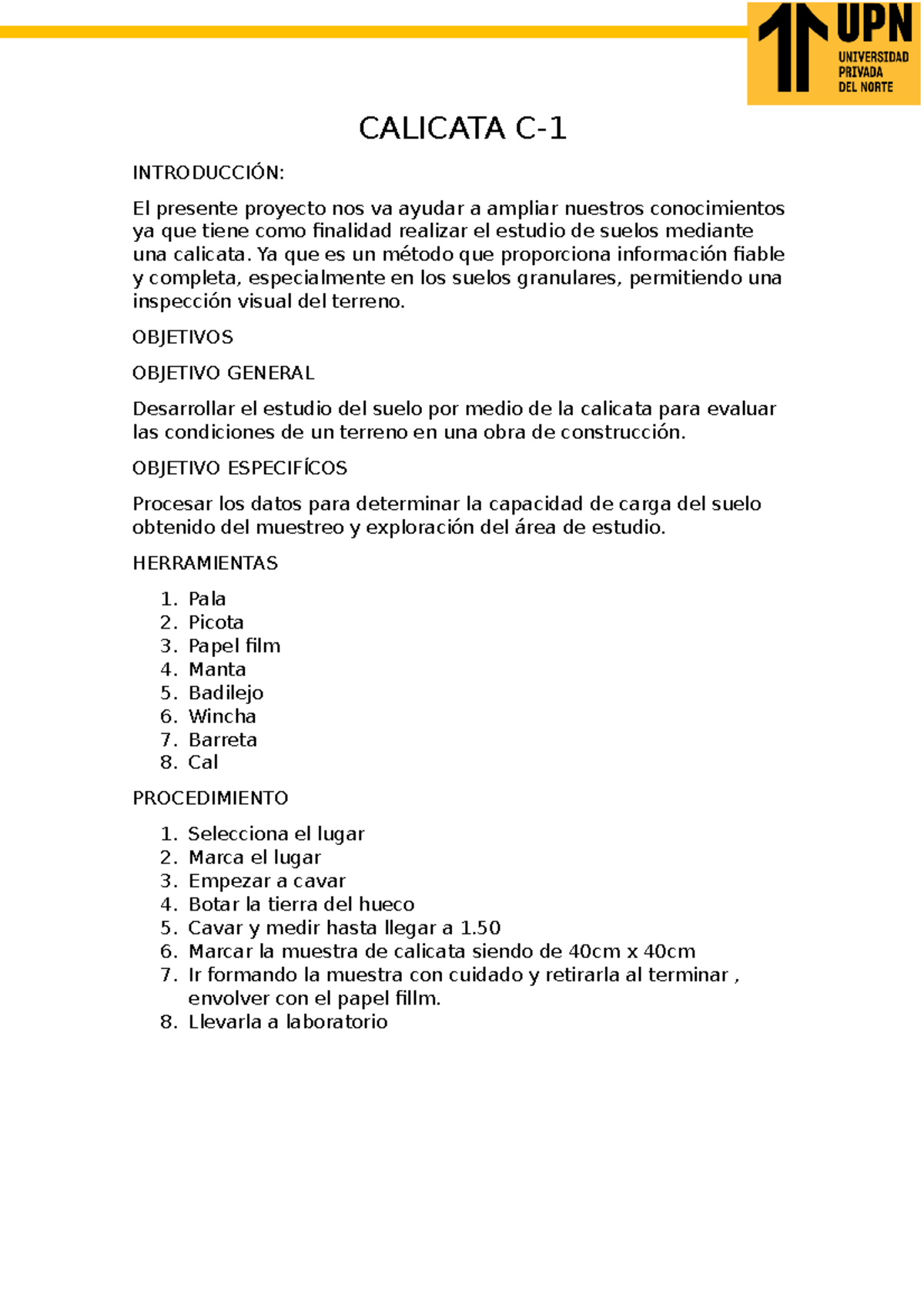 Informe Calicata - CALICATA C- INTRODUCCIÓN: El presente proyecto nos ...