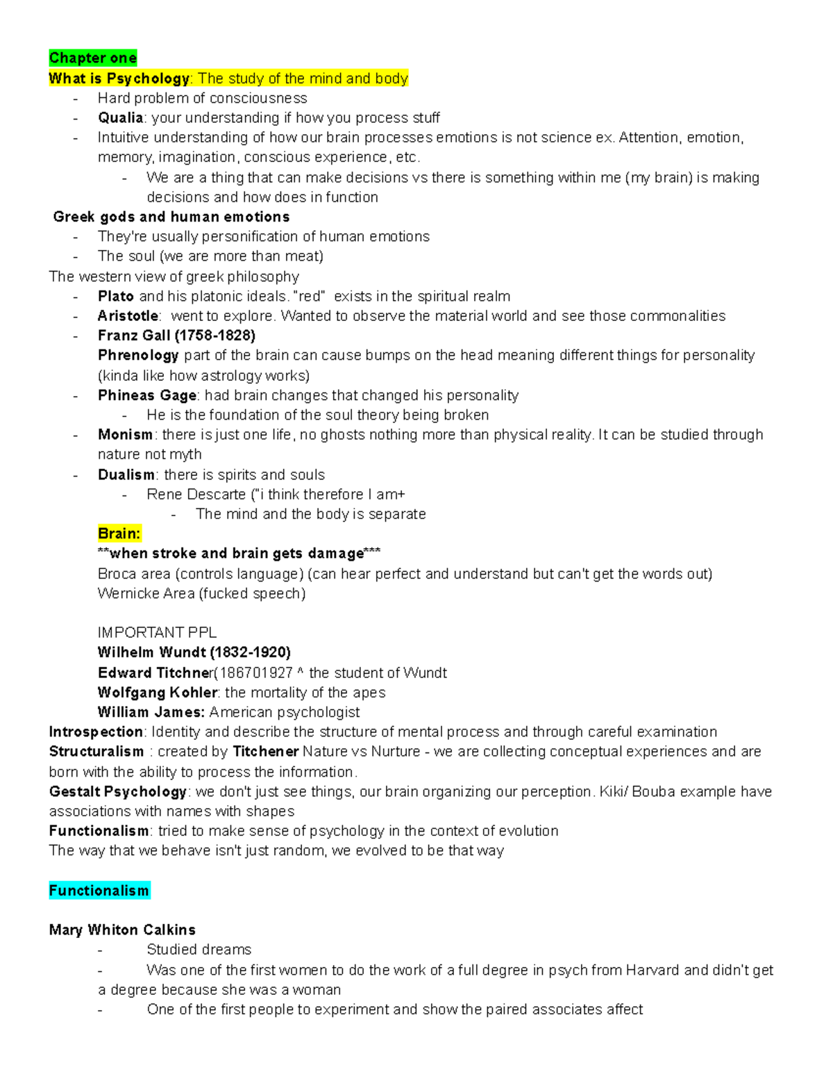 Psych notes - names and cells - Chapter one What is Psychology: The ...