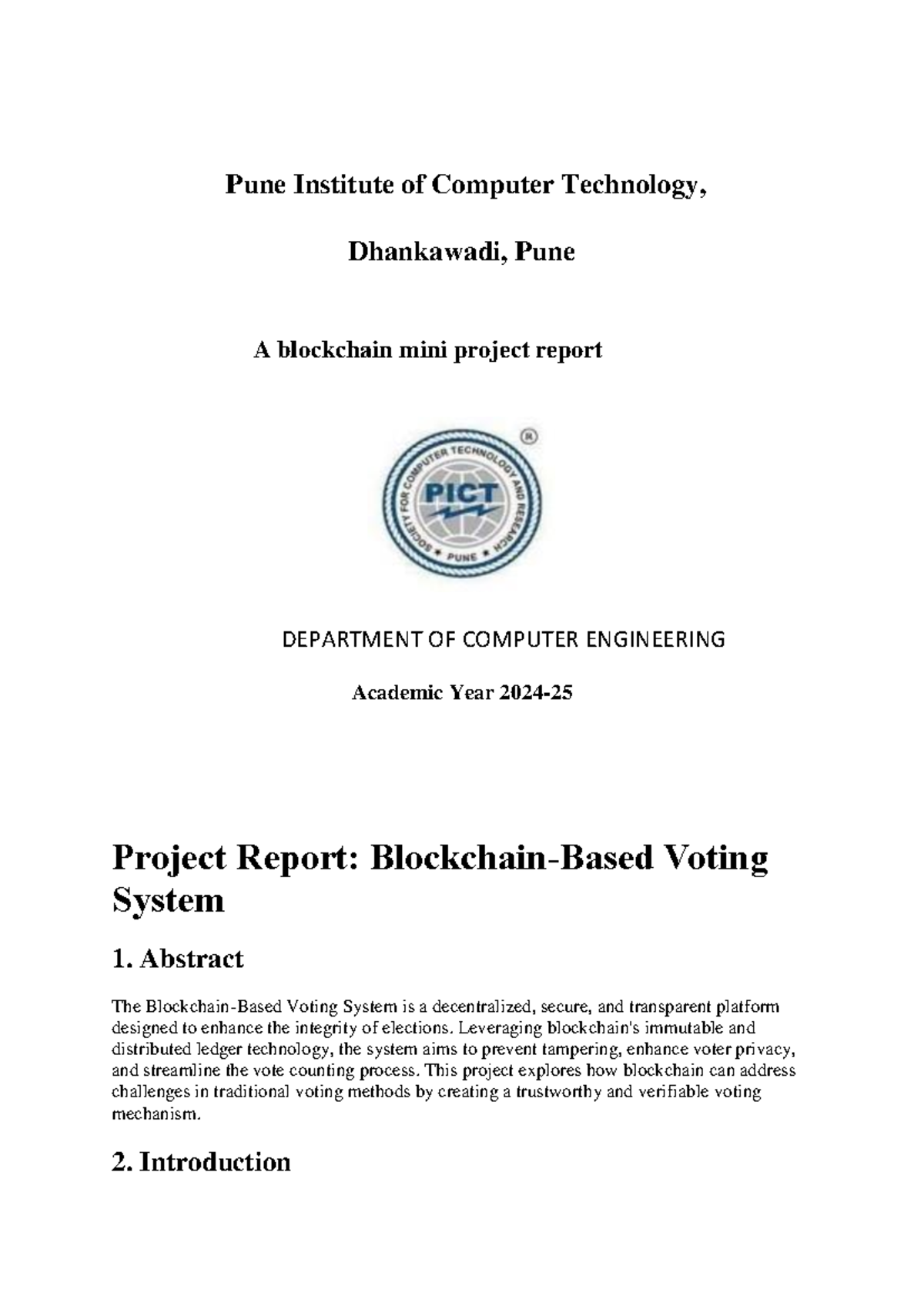 Bt - blockchain - Pune Institute of Computer Technology, Dhankawadi, Pune A blockchain mini ...