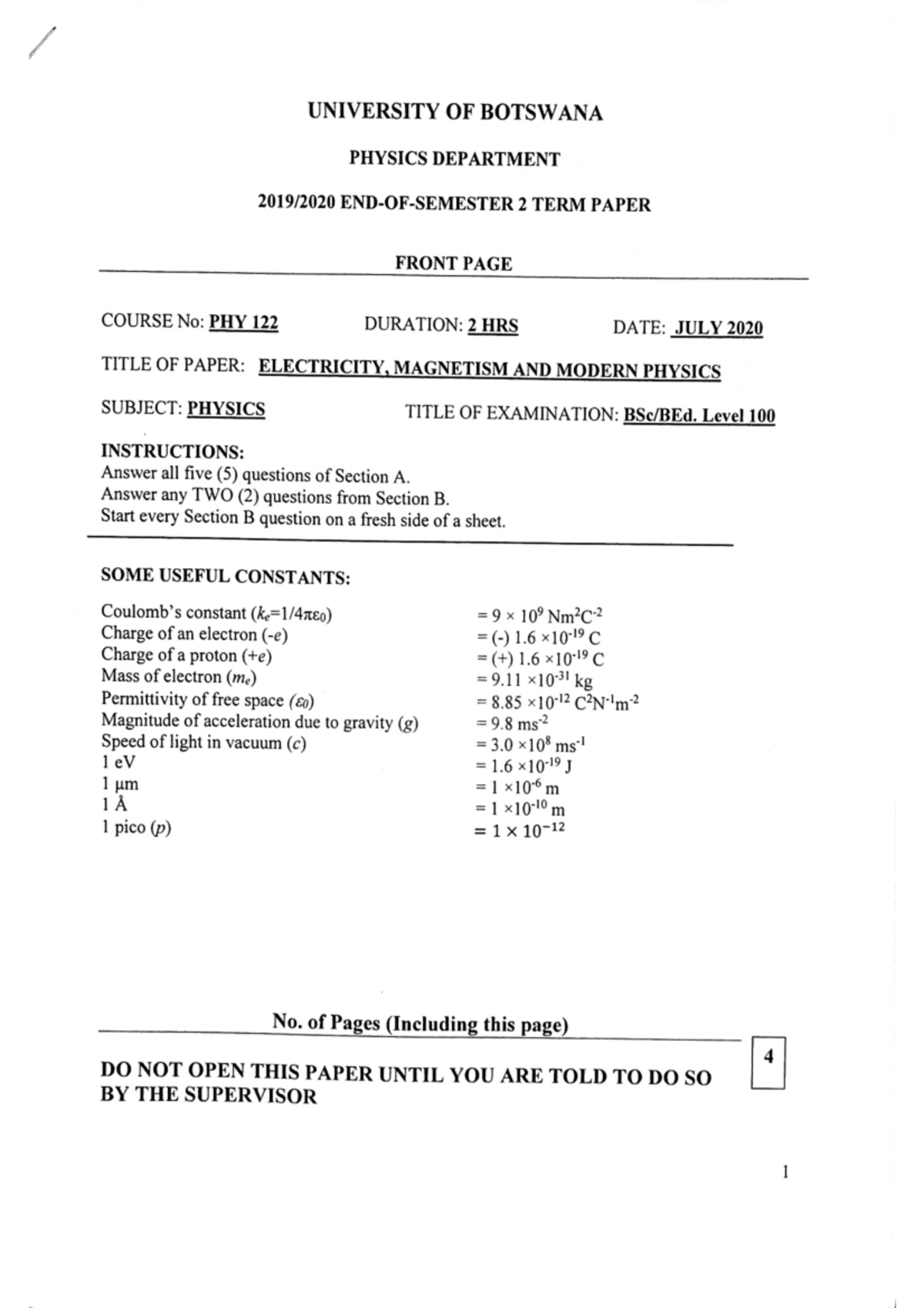EXAM 2020 - non - UNIVERSITY OF BOTSWANA PHYSICS DEPARTMENT 2 TERM ...