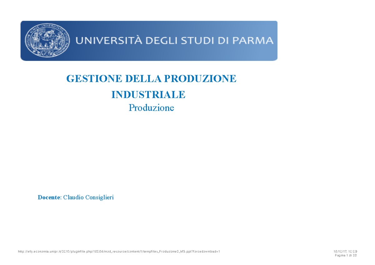 Gestione della produzione slide - GESTIONE DELLA PRODUZIONE INDUSTRIALE ... Gestione della produzione slide - GESTIONE DELLA PRODUZIONE INDUSTRIALE ...