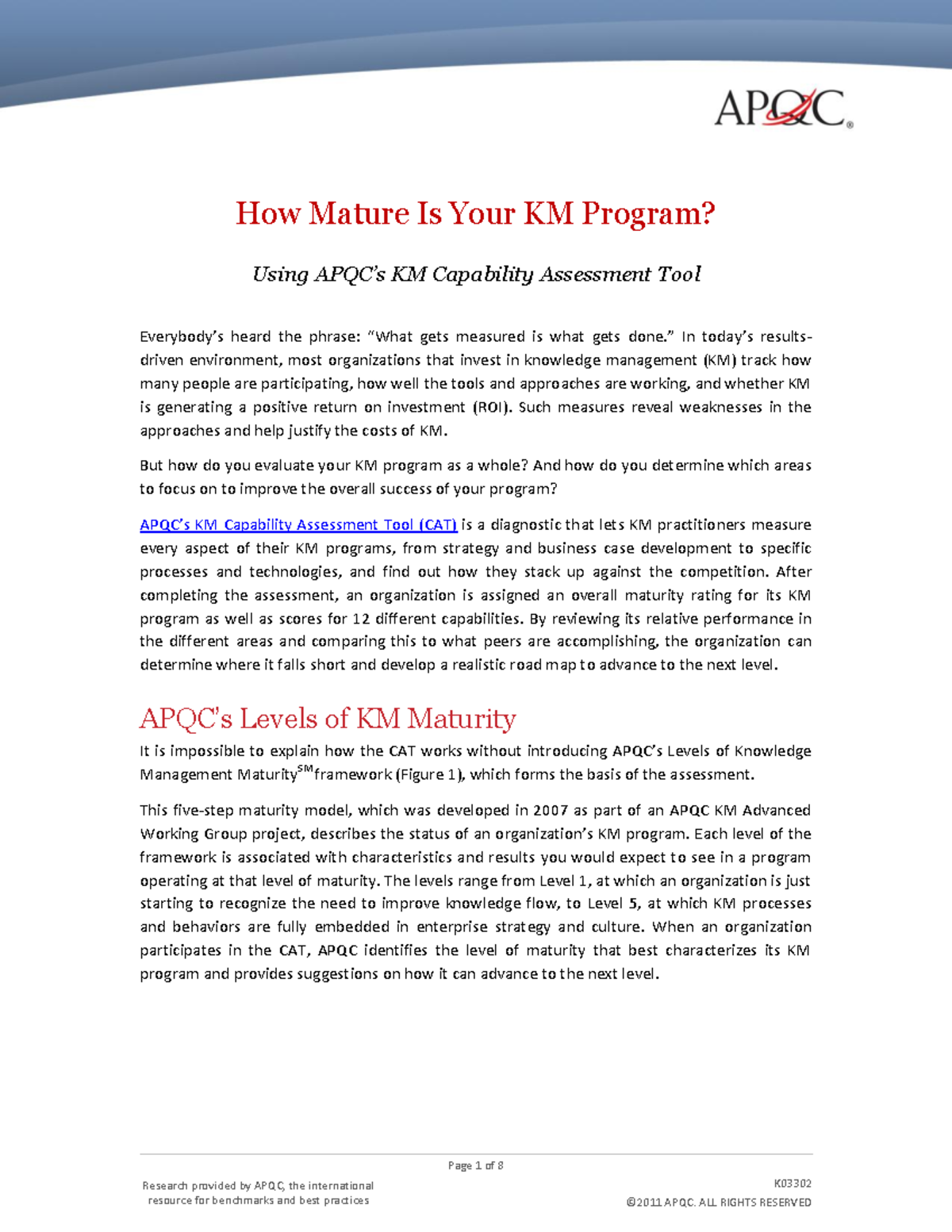 K03302 Understanding the APQC KM CAT - Page 1 of 8 Research provided by ...