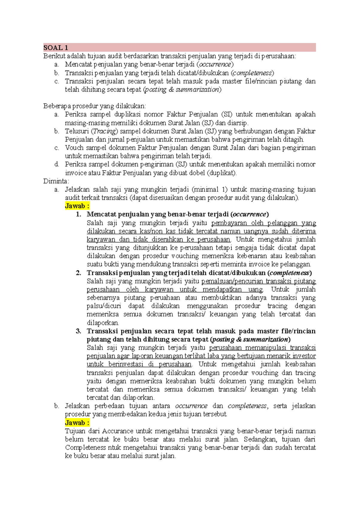 Soal dan Jawaban Audit Lanjutan - SOAL 1 Berikut adalah tujuan audit berdasarkan transaksi ...