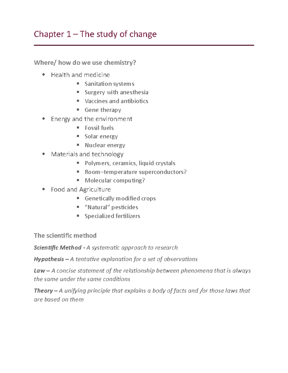Chapter 1 Notes - Just to look - Chapter 1 – The study of change Where ...