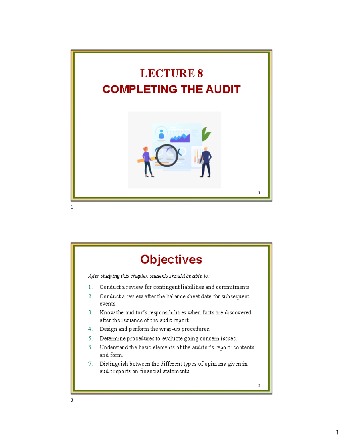 Chg11-12 - Chg 11-12 - 1 LECTURE 8 COMPLETING THE AUDIT Objectives After studying this chapter ...