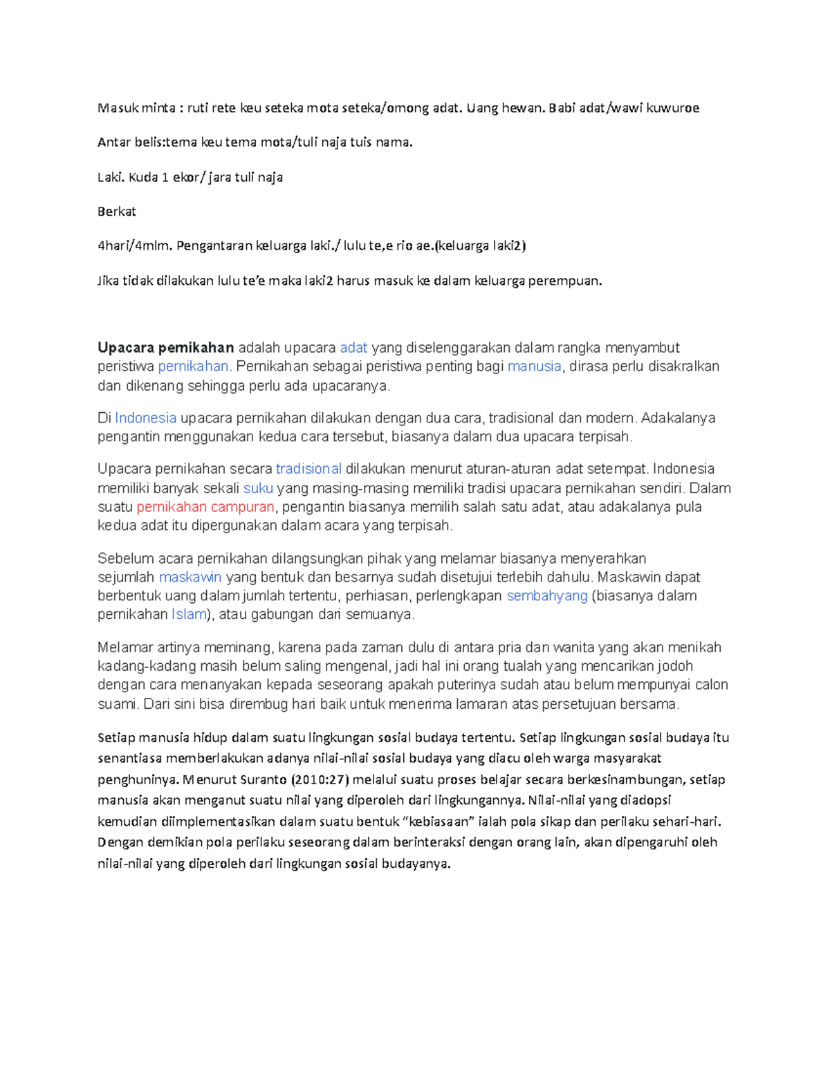 Budaya hukum - Masuk minta : ruti rete keu seteka mota seteka/omong ...