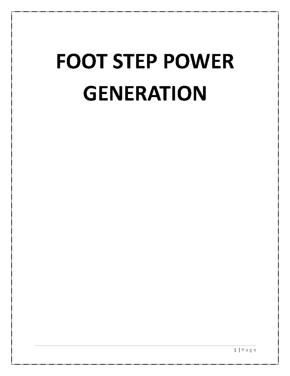 Foot Step Power Generation Project Report mechanical farm - FOOT STEP ...