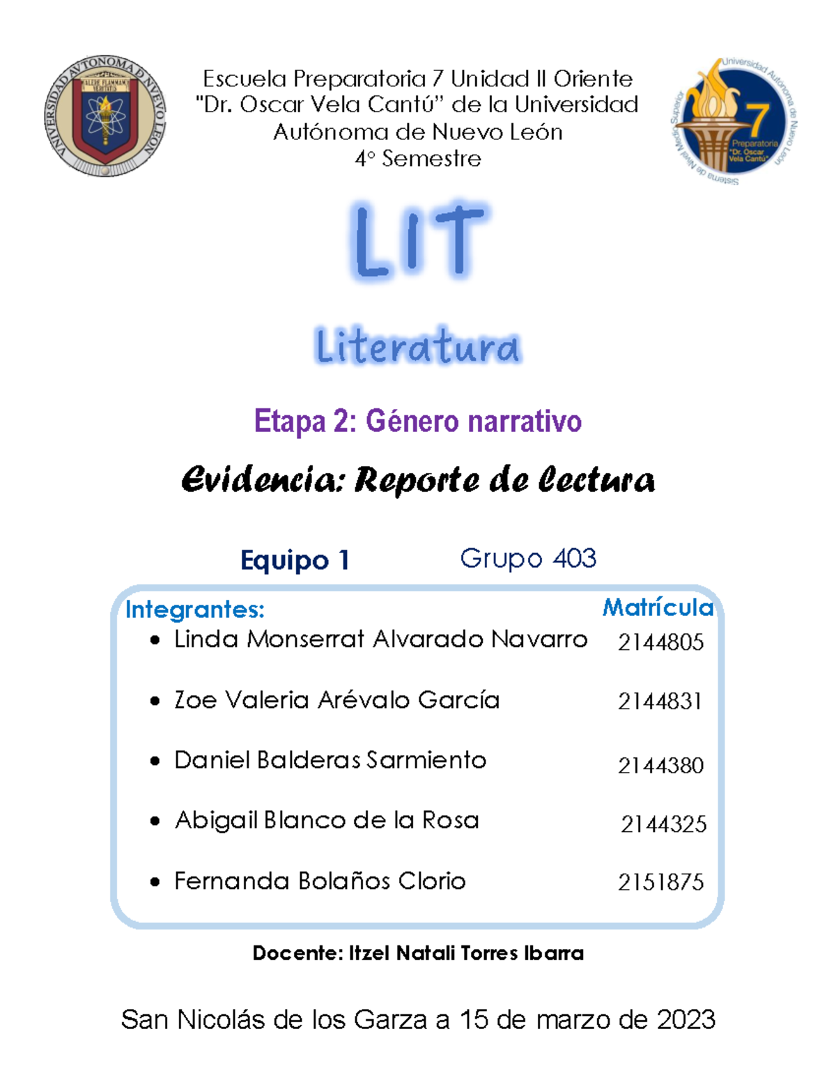 EV2 LIT Equipo 1 GPO403 - Evidencia etapa 2 reporte lectura - San Nicolás de los Garza a 15 de ...