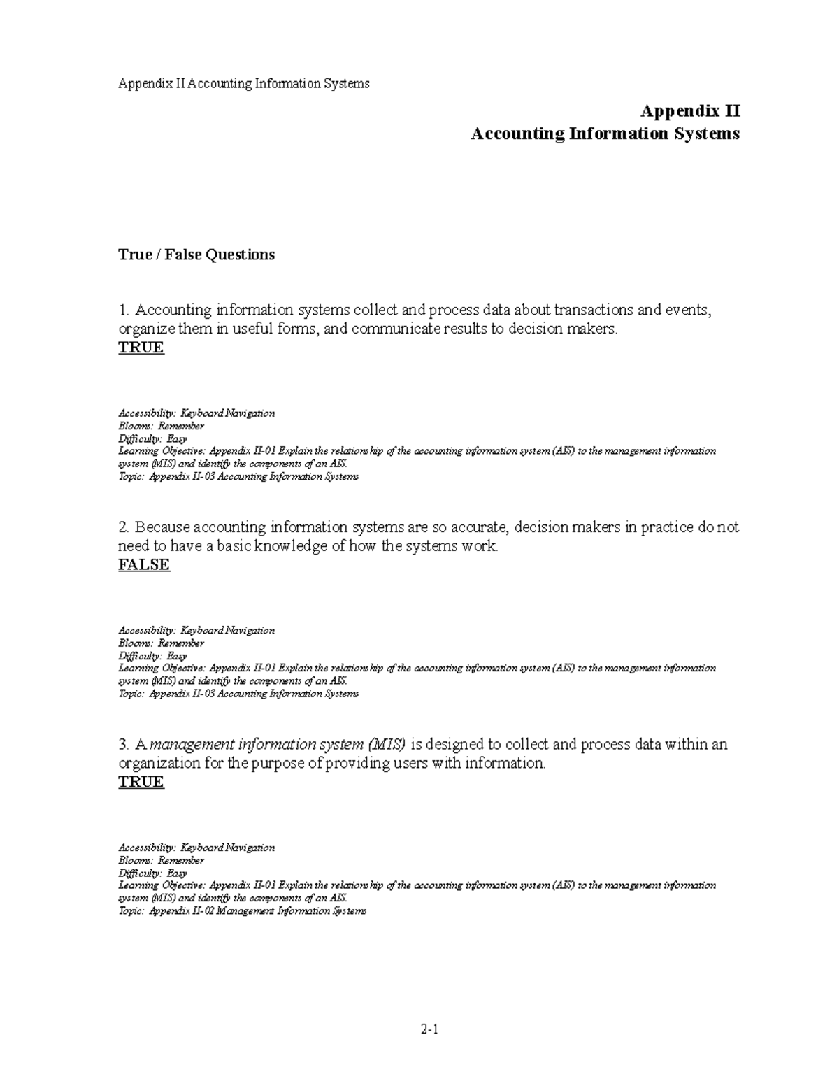 Appendix II - Appendix II Accounting Information Systems True / False ...