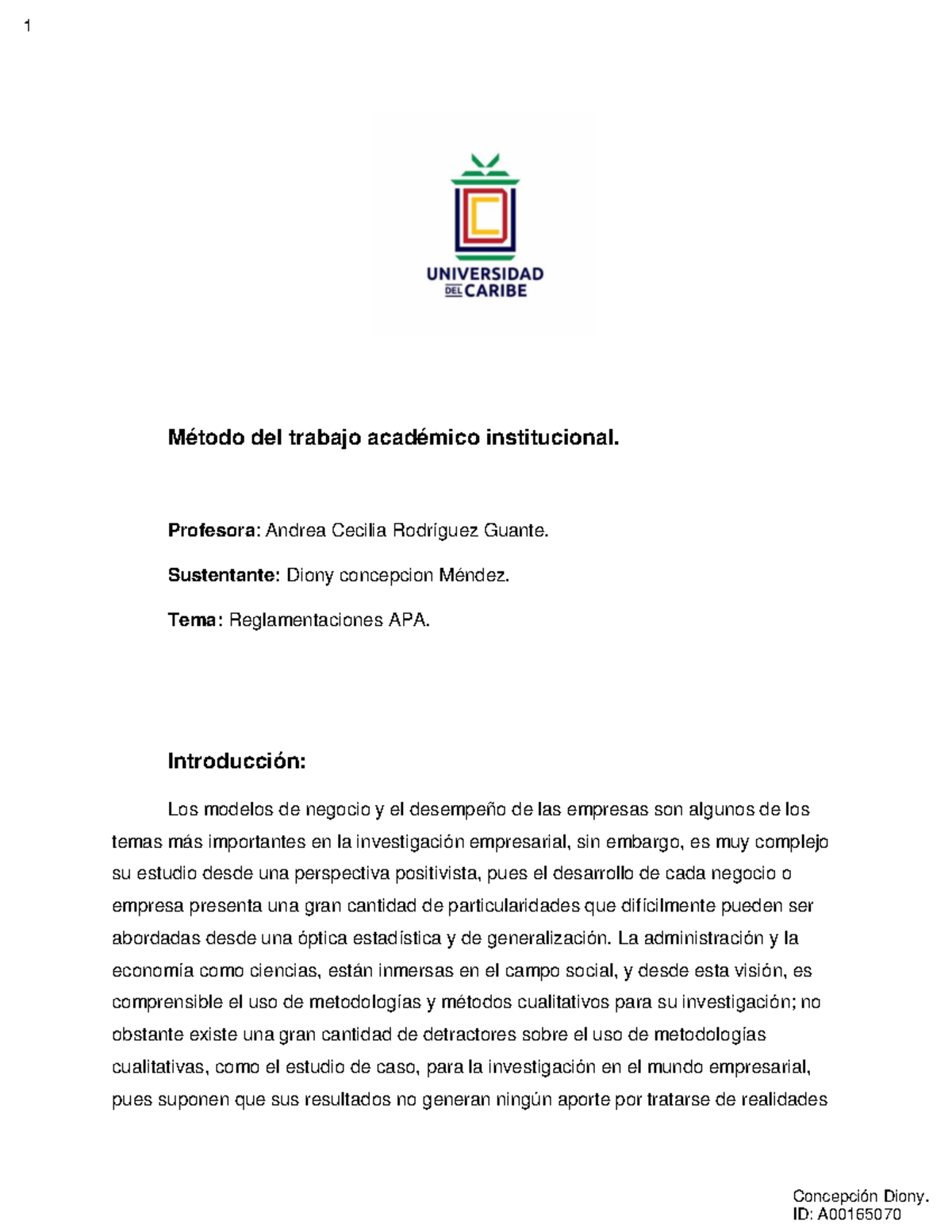 Concepcion Diony reglamentos APA - Método del trabajo académico institucional. Profesora: Andrea ...