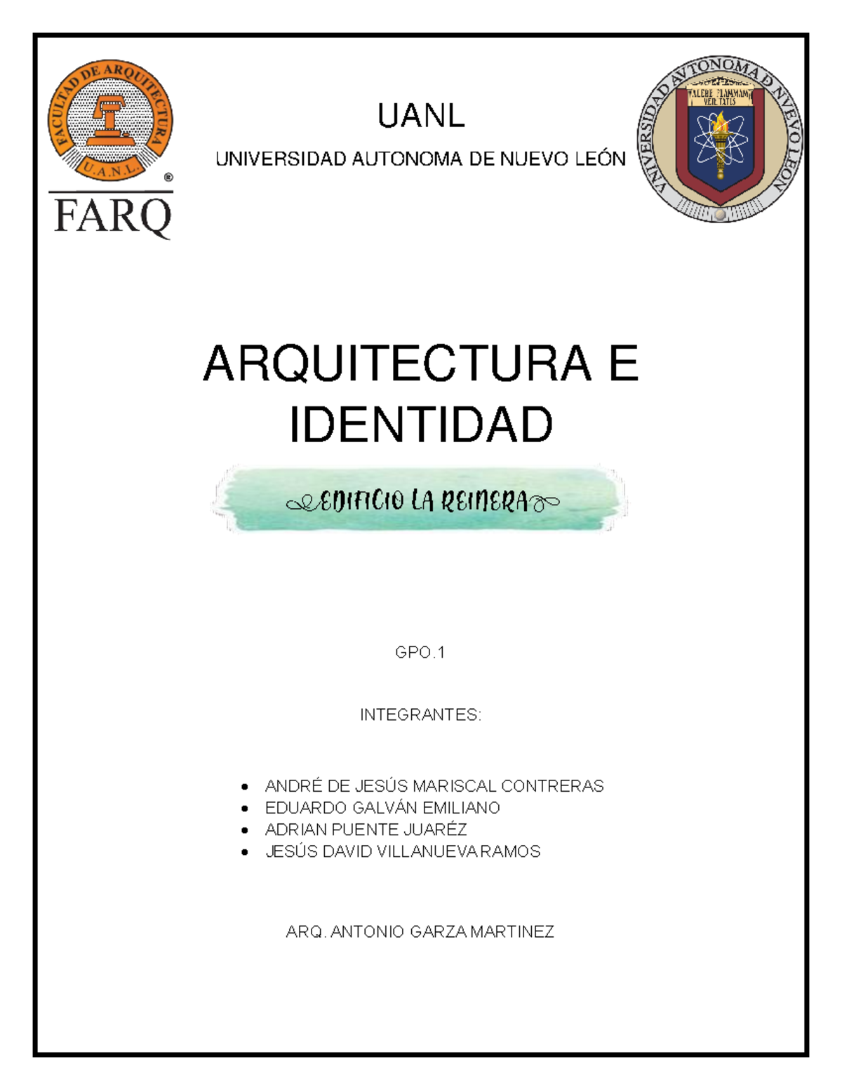 Arquitectura E Identidad Avance 2 - UANL UNIVERSIDAD AUTONOMA DE NUEVO ...