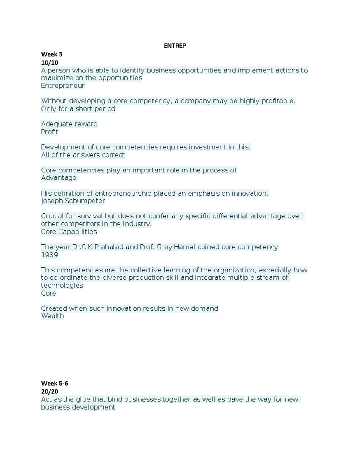 Entrep ALL answers in entrepreneurship week1-20 - ENTREP Week 3 10/ A ...